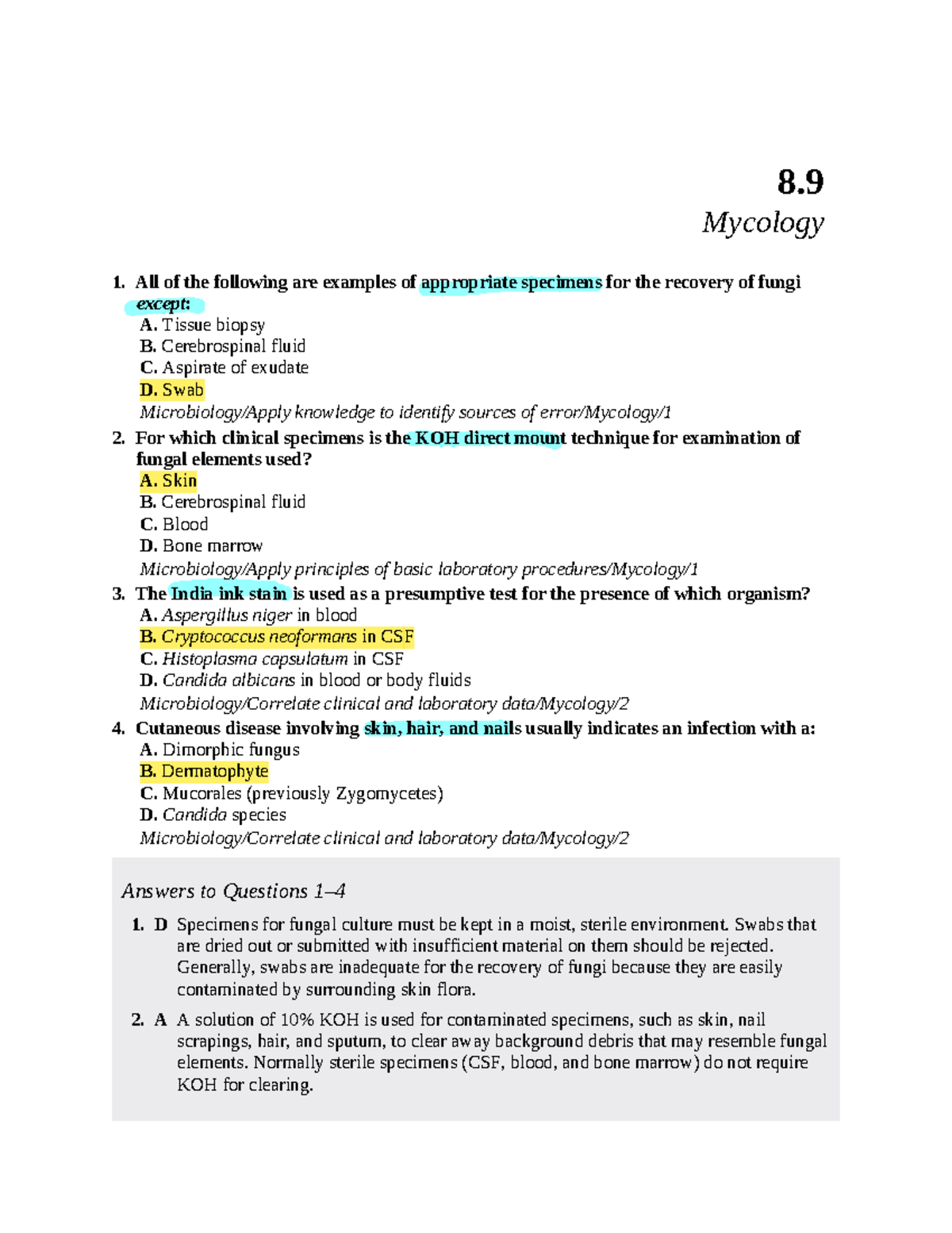 HARR- Ciulla - 8. Mycology All of the following are examples of ...
