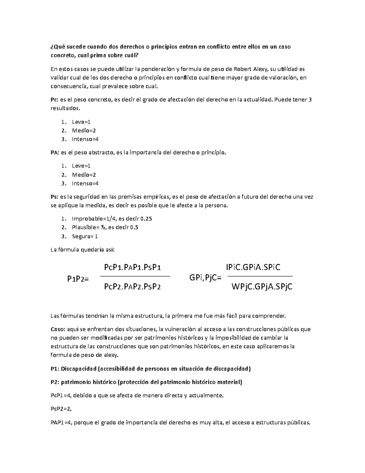 Ponderacion y formula peso alexy - P 1 P 2 = PcP 1 .PAP 1 .PsP 1 PcP 2 ...