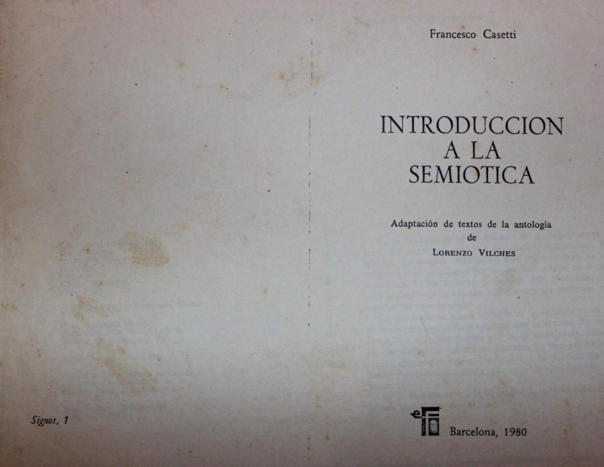 Casetti Introduccion A LA Semiotica caps 1, 2, 3 - Si&nos, 1 Francesco ...