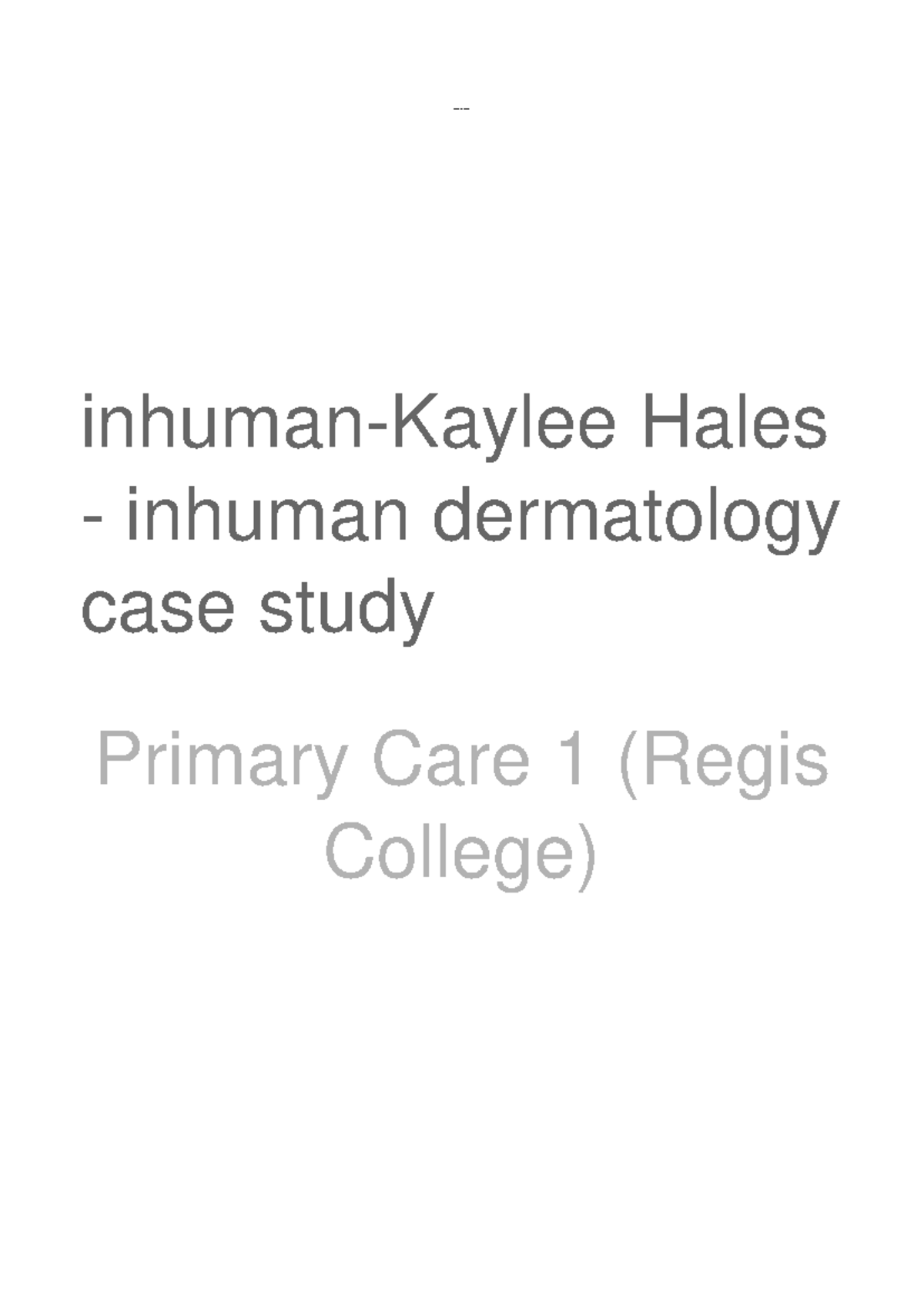Ihuman kaylee hales ihuman dermatology case study - inhuman-Kaylee Hales - inhuman dermatology ...