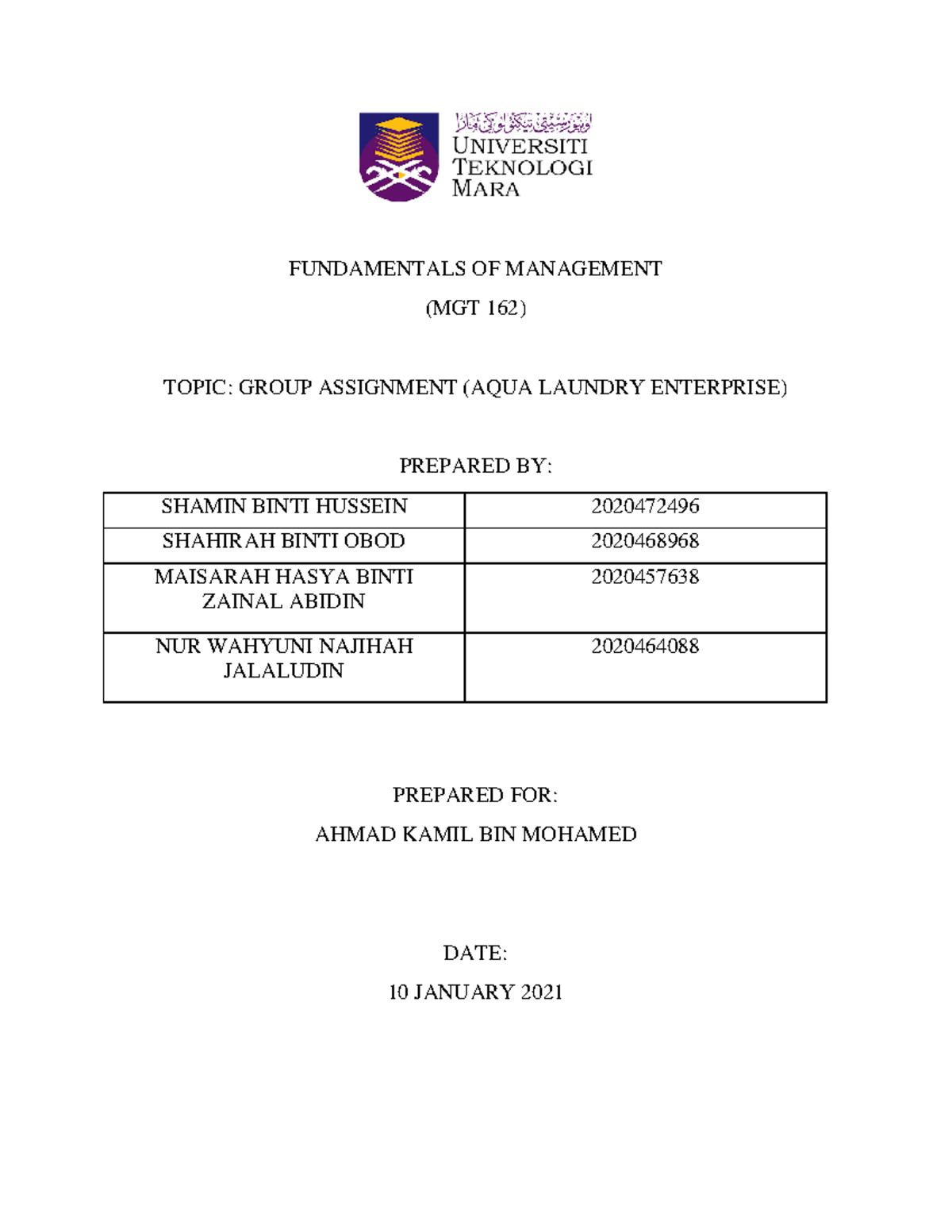 Group Assignment MGT162 - FUNDAMENTALS OF MANAGEMENT (MGT 162) TOPIC ...