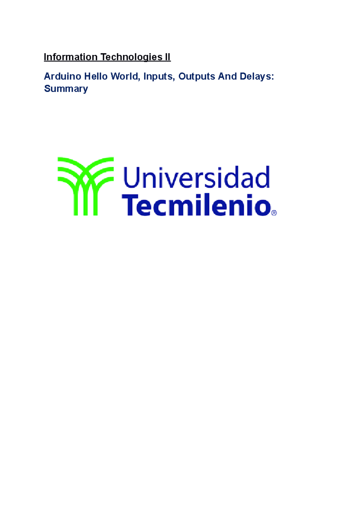 Summary AAAAAAAAAAA - Information Technologies II Arduino Hello World ...
