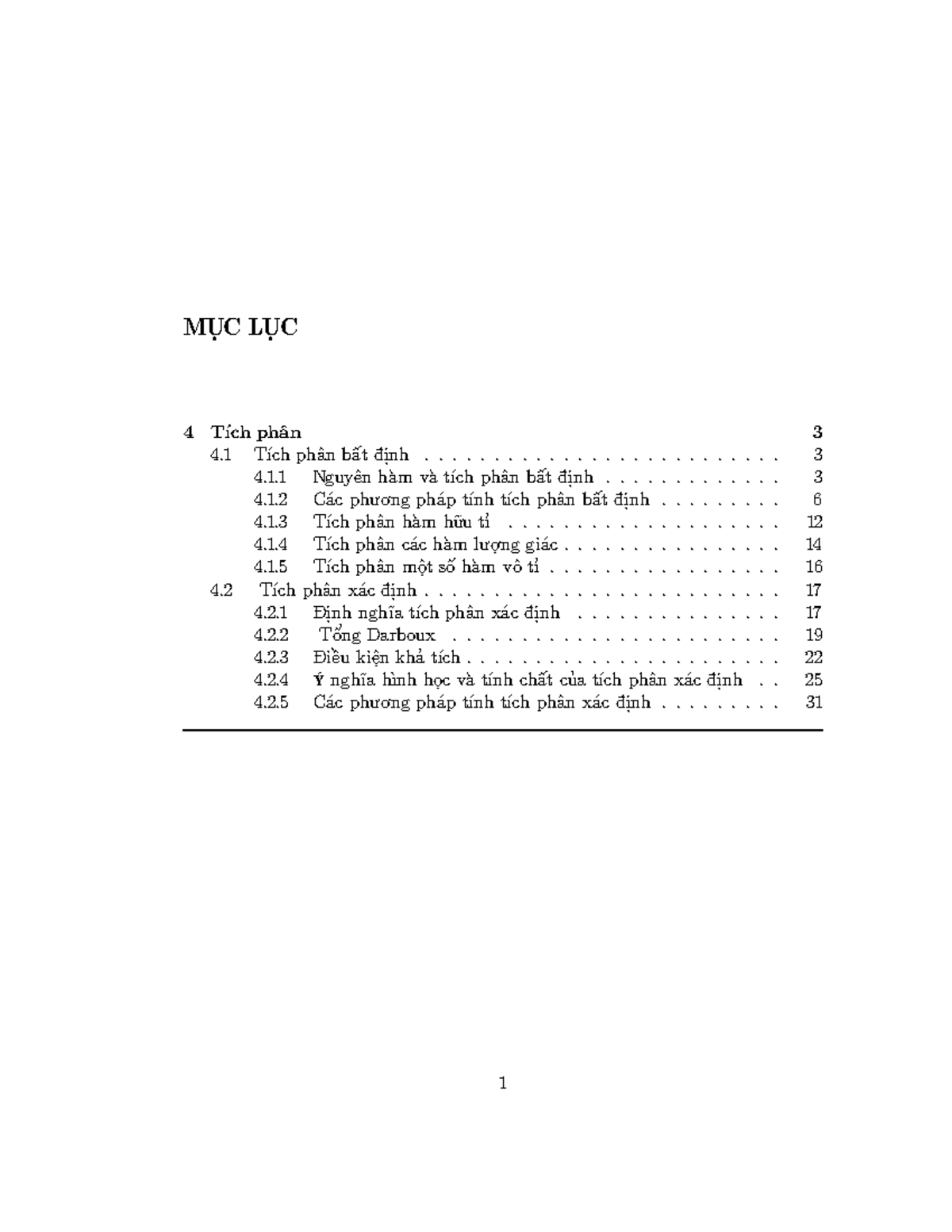 lý thuyết tích phân giải tích 1 - MôC LôC 4 TÝch ph©n 4 T›ch ph©n b t Æfinh 4.1 Nguy™n hμm vμ t ...