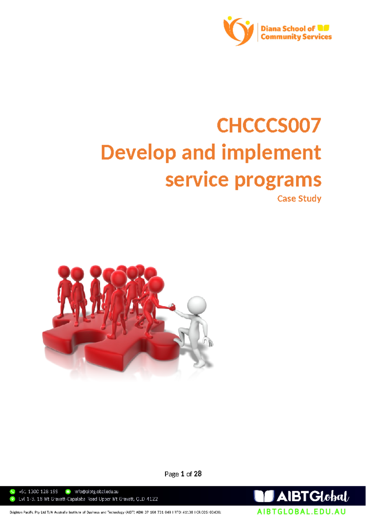 CHCCCS007-Case Study - CHCCCS Develop and implement service programs Case Study Instructions to ...