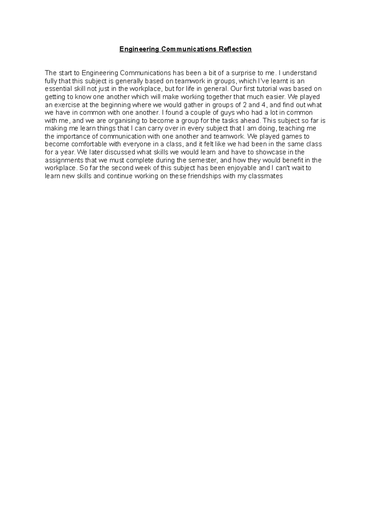 Engineering Communications Reflection - I understand fully that this ...