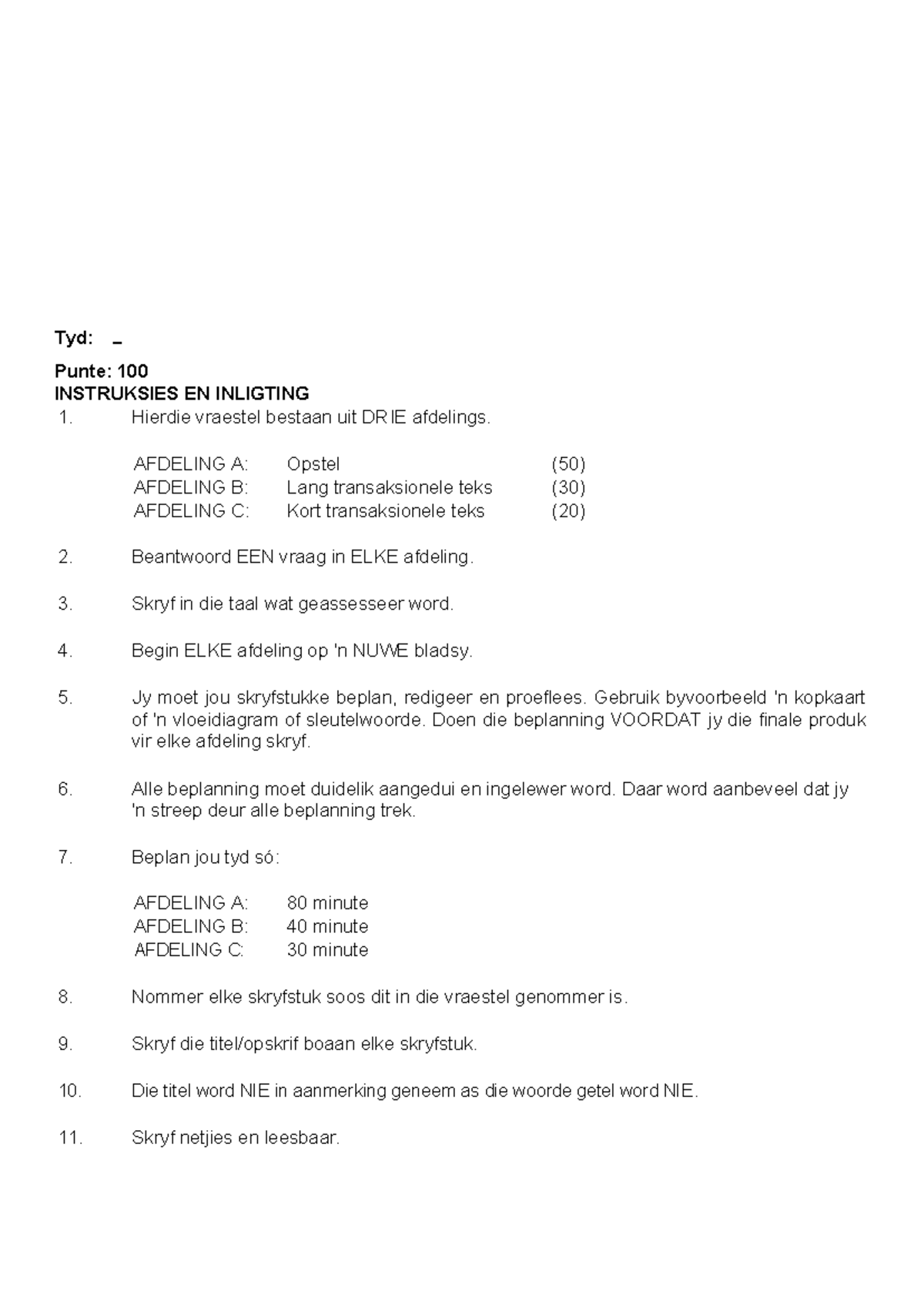 Afrikaans FAL P3 September 2024.pdf - Tyd: Punte: 100 INSTRUKSIES EN INLIGTING 1. Hierdie ...