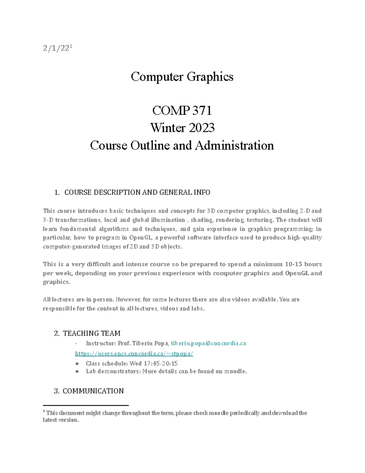 W22 COMP 371 Outline - 2/1/22 1 Computer Graphics COMP 371 Winter 2023 Course Outline and - Studocu