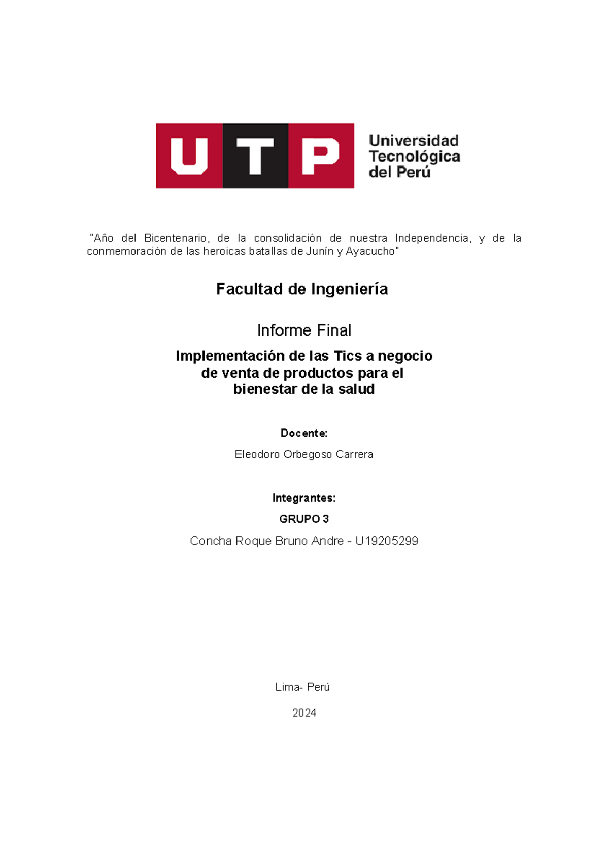 Informe Final Tics - Introducción a las TIC - “Año del Bicentenario, de la consolidación de ...