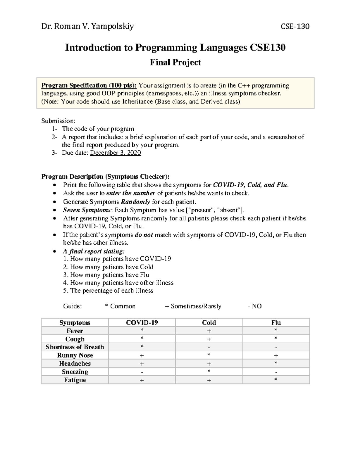 CSE130Final Fall 2020 - FInal practice exam for fall - Dr. Roman V ...