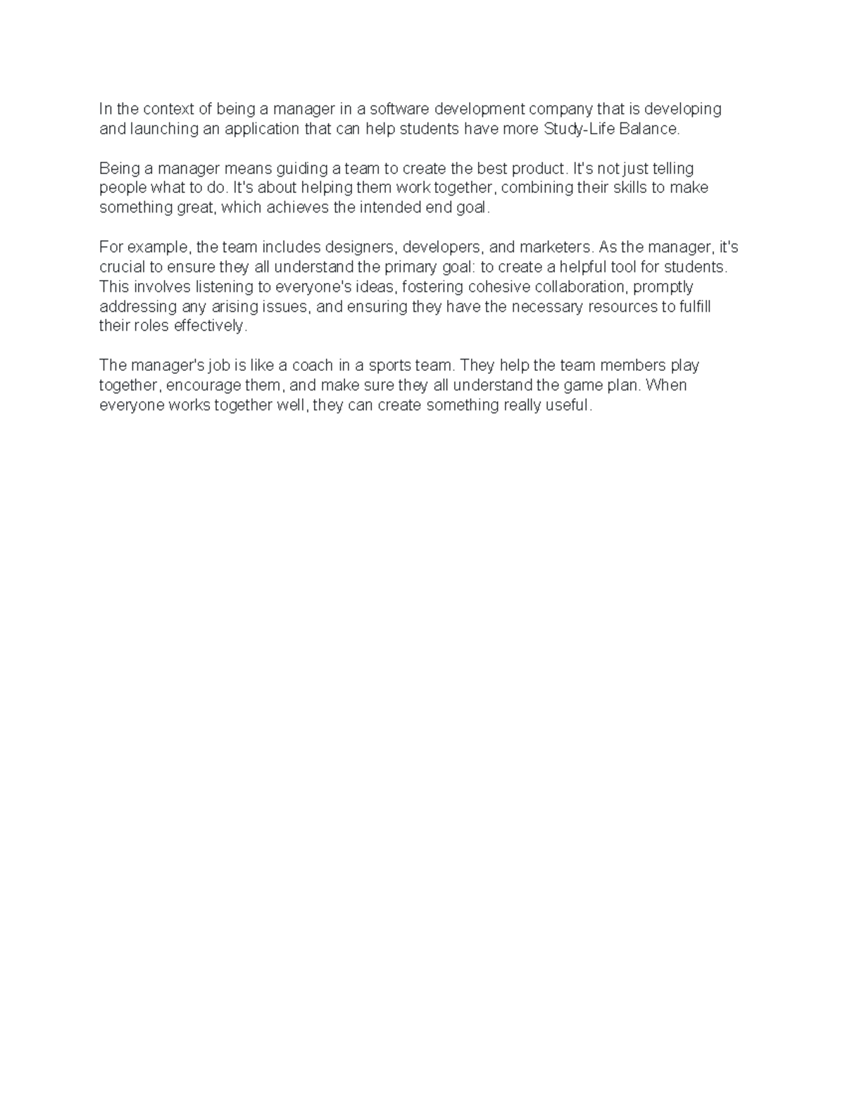 Bus 1101 discussion 1d - In the context of being a manager in a software development company ...