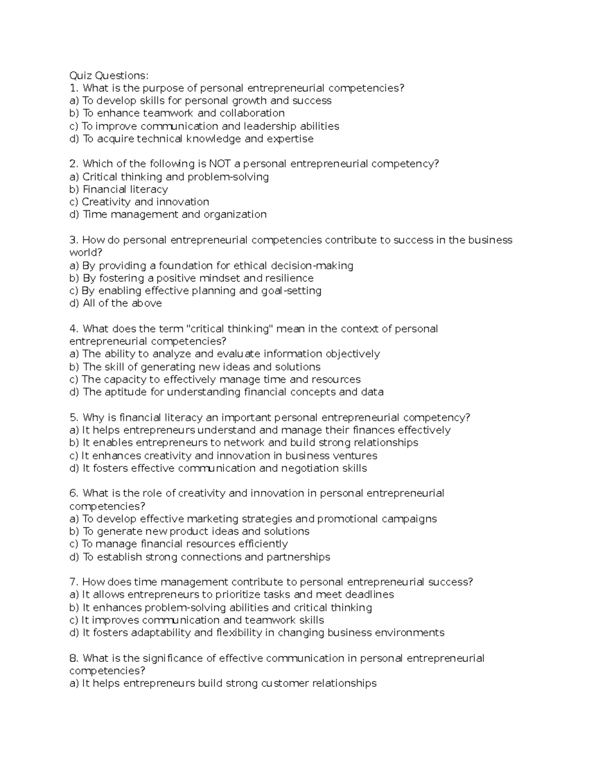 Quiz Questions - Quiz Questions: What is the purpose of personal entrepreneurial competencies? a ...