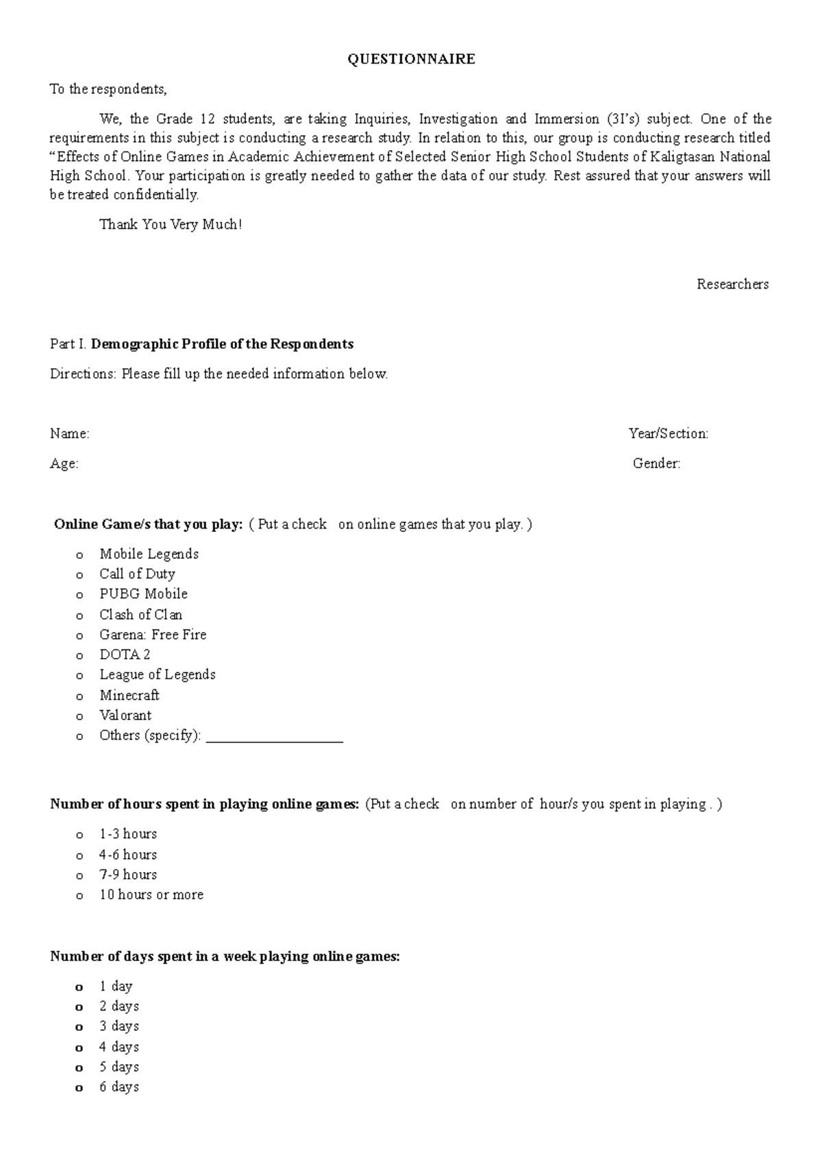 Research Questionnaire - QUESTIONNAIRE To the respondents, We, the ...