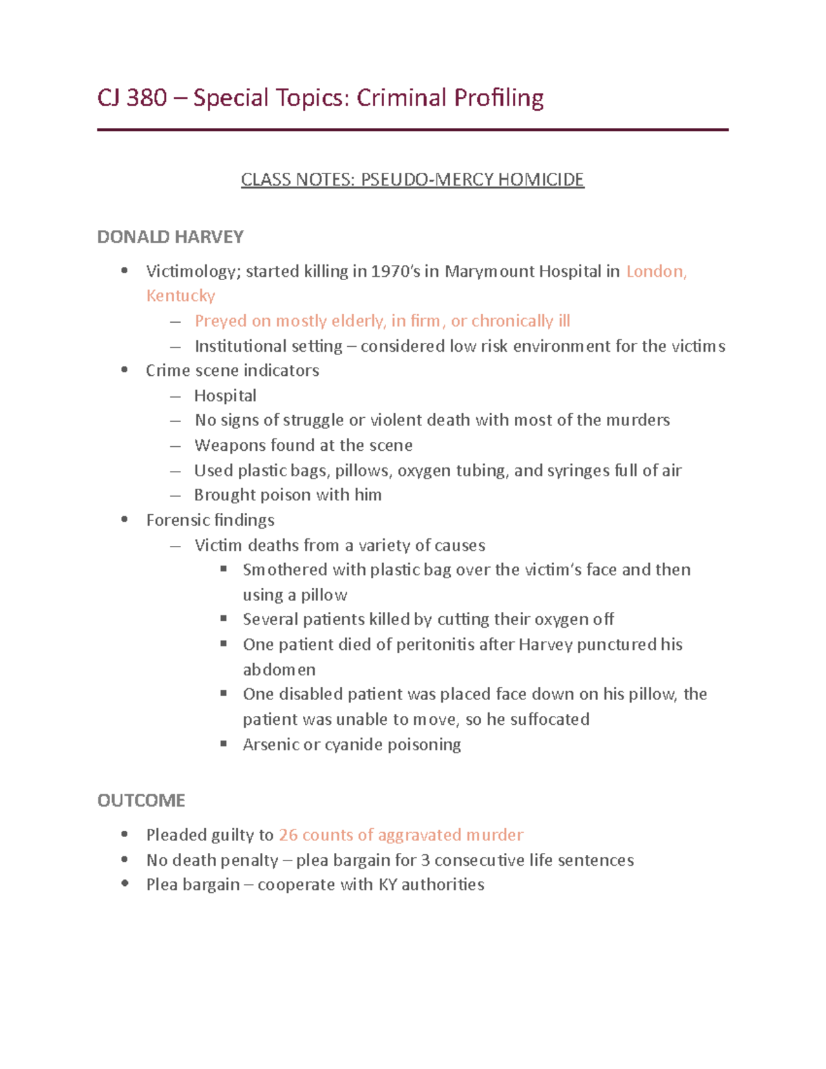 CJ 380 - Pseudo Mercy Homicide - CJ 380 – Special Topics: Criminal ...