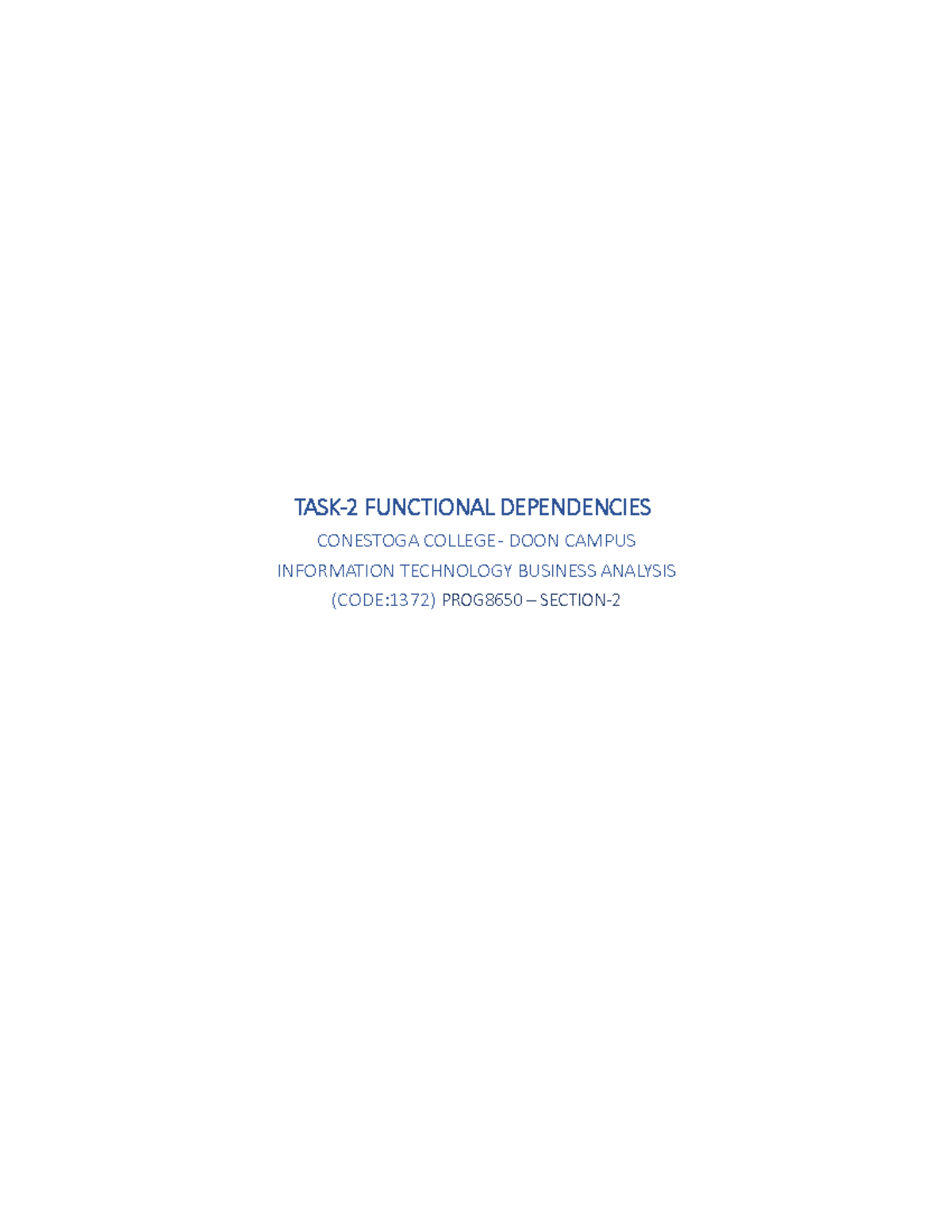 S23 Prog8650 Task2 Task 2 Task 2 Functional Dependencies Conestoga