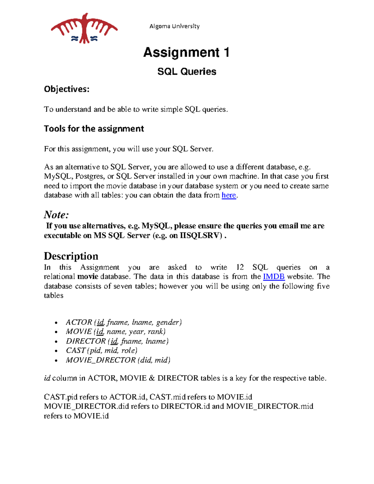 Ass1sql - F FGBMG - Algoma University Assignment 1 SQL Queries ...