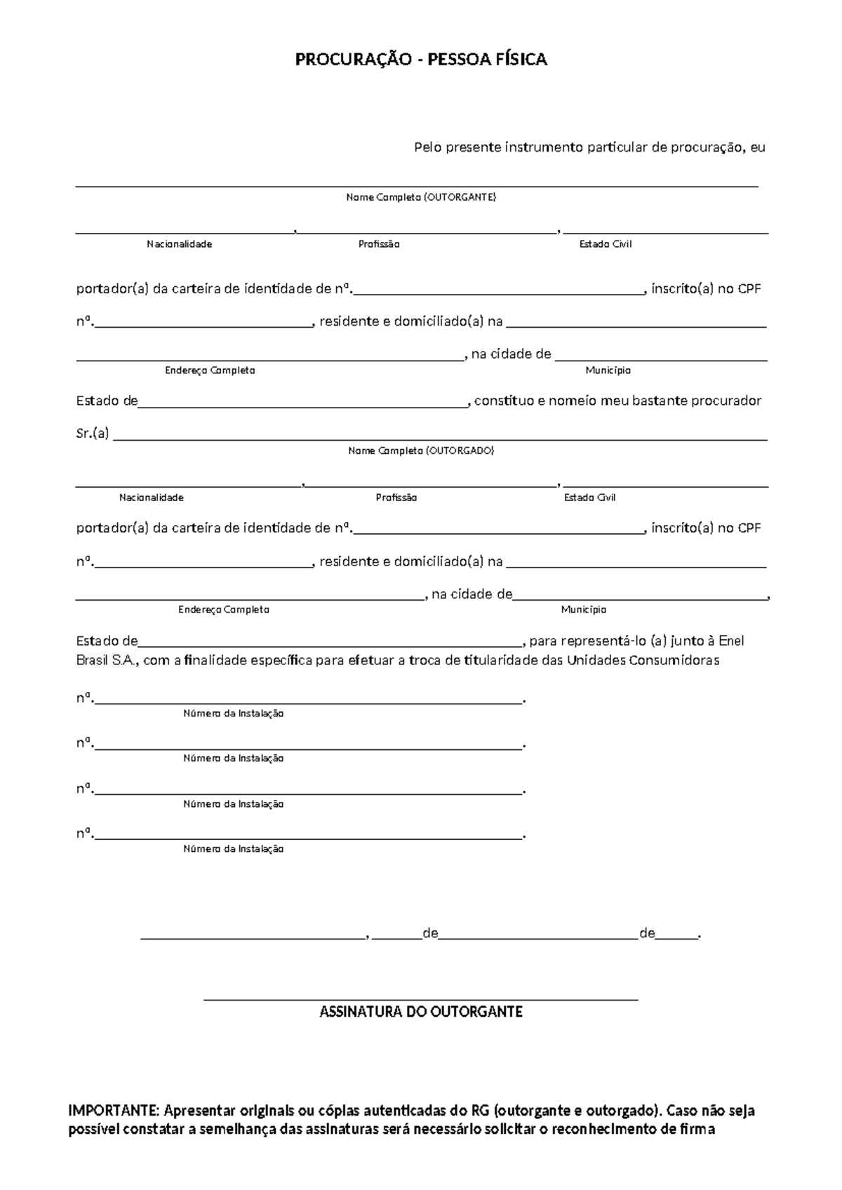 ENEL Procuracao PF - ENERGIA - PROCURAÇÃO - PESSOA FÍSICA Pelo presente ...