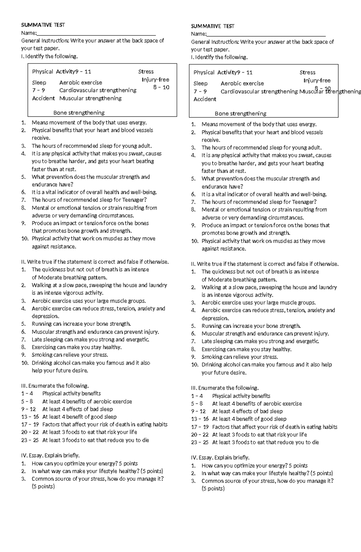 Summative test in hope 3docx - Physical Activity9 – 11 Sleep 7 – 9 ...