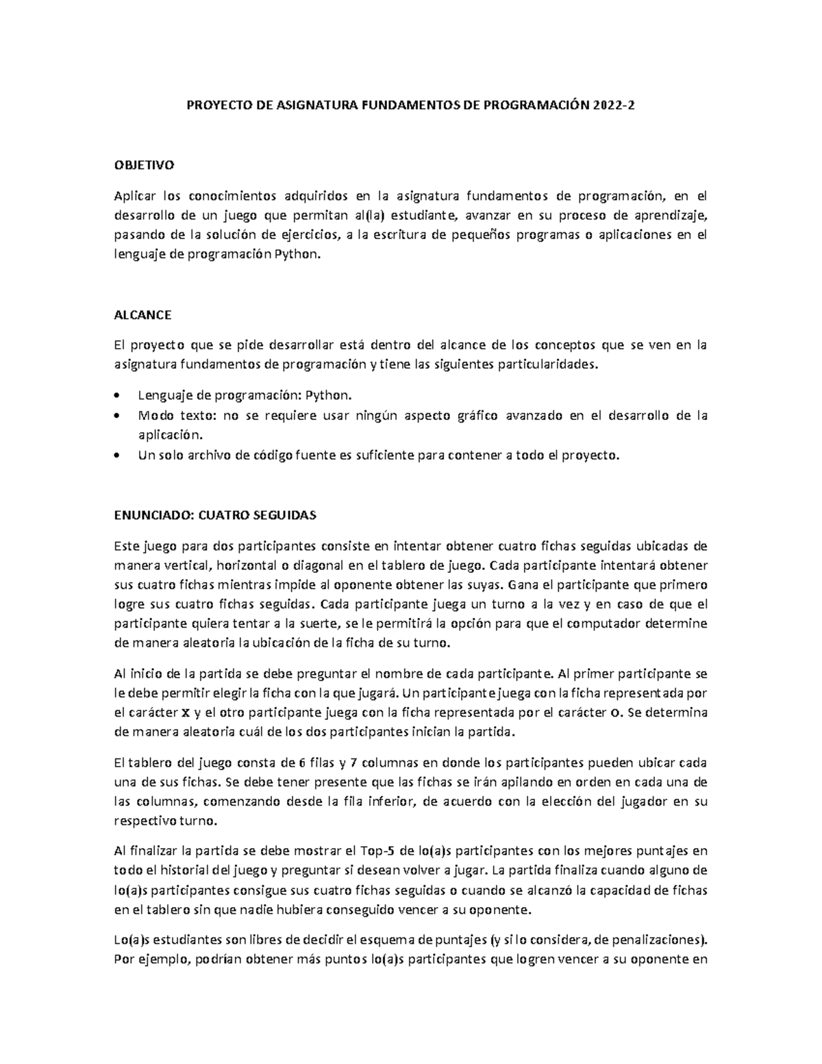 01 Proyecto Asignatura 2022 2S - PROYECTO DE ASIGNATURA FUNDAMENTOS DE PROGRAMACI”N 2022 ...