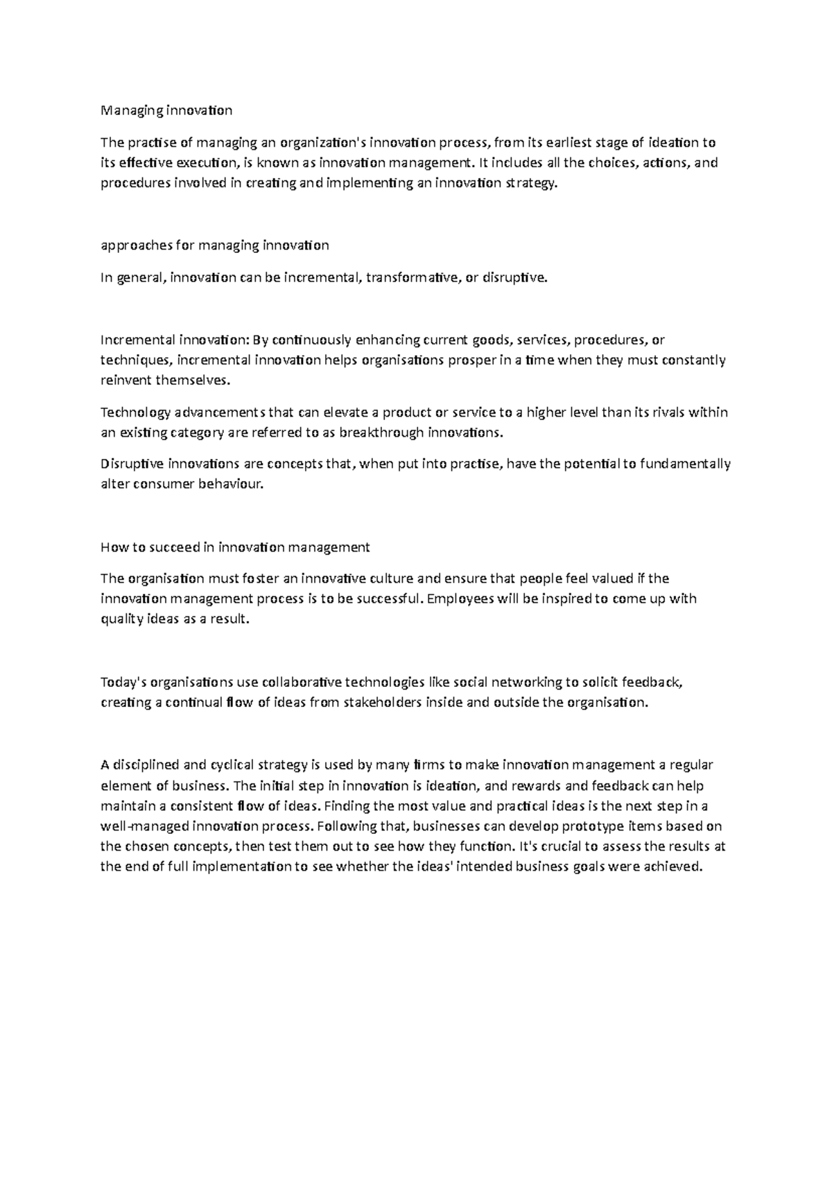 Managing innovation - It includes all the choices, actions, and ...