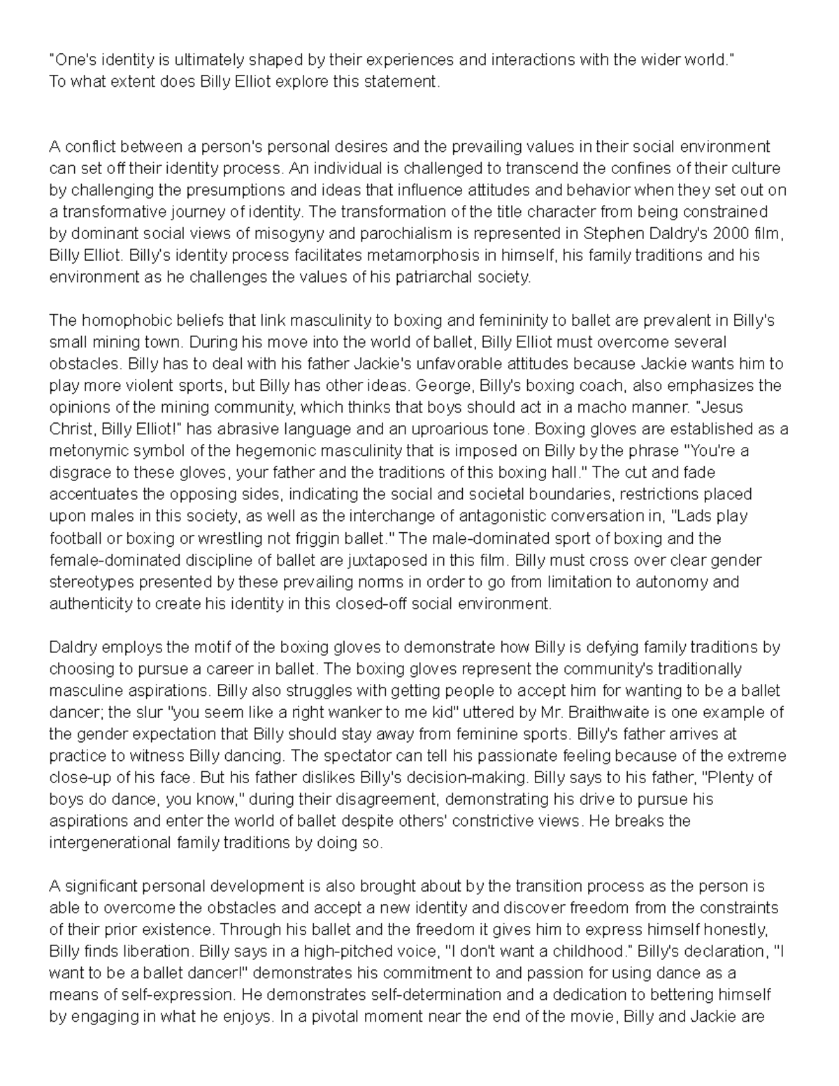 Practice Billy Elliot assessment 1 - “One's identity is ultimately ...