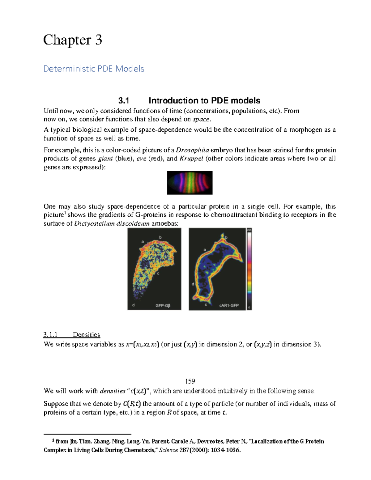 Deterministic Pde Models From Now On We Consider Functions That Also Depend On Space A