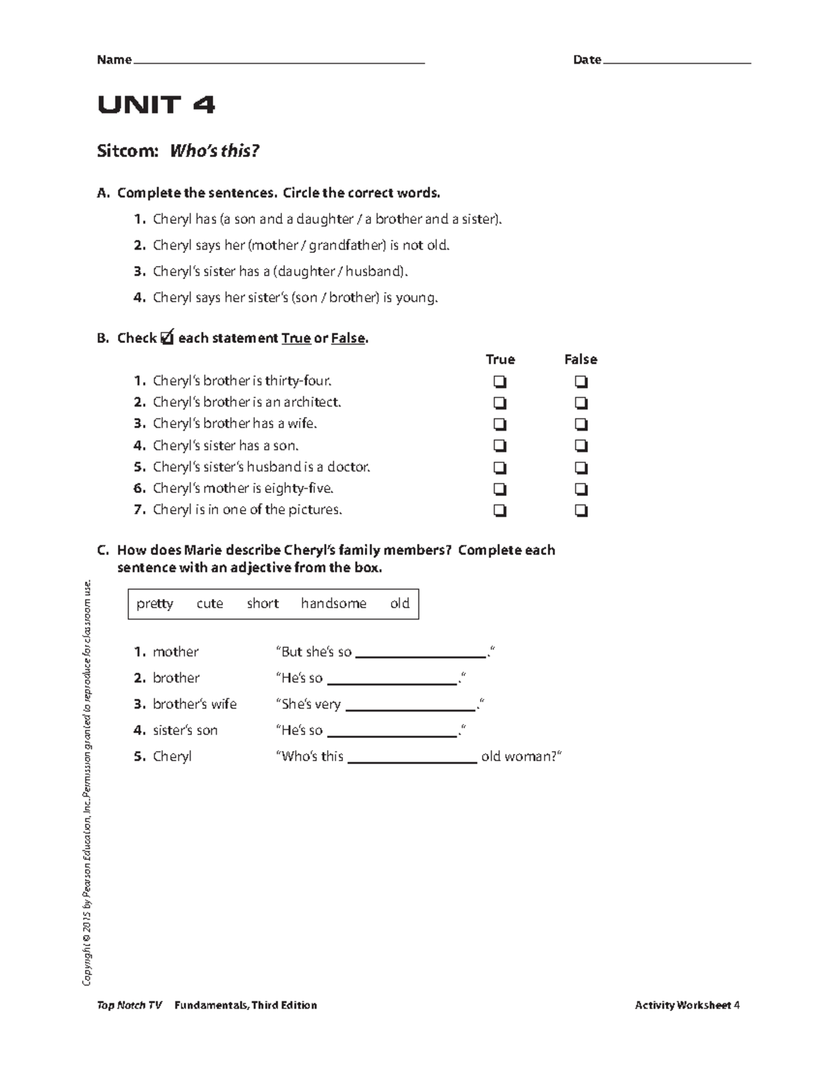 UNIT 04 Video Worksheets - UNIT 4 Sitcom: Who’s this? A. Complete the ...