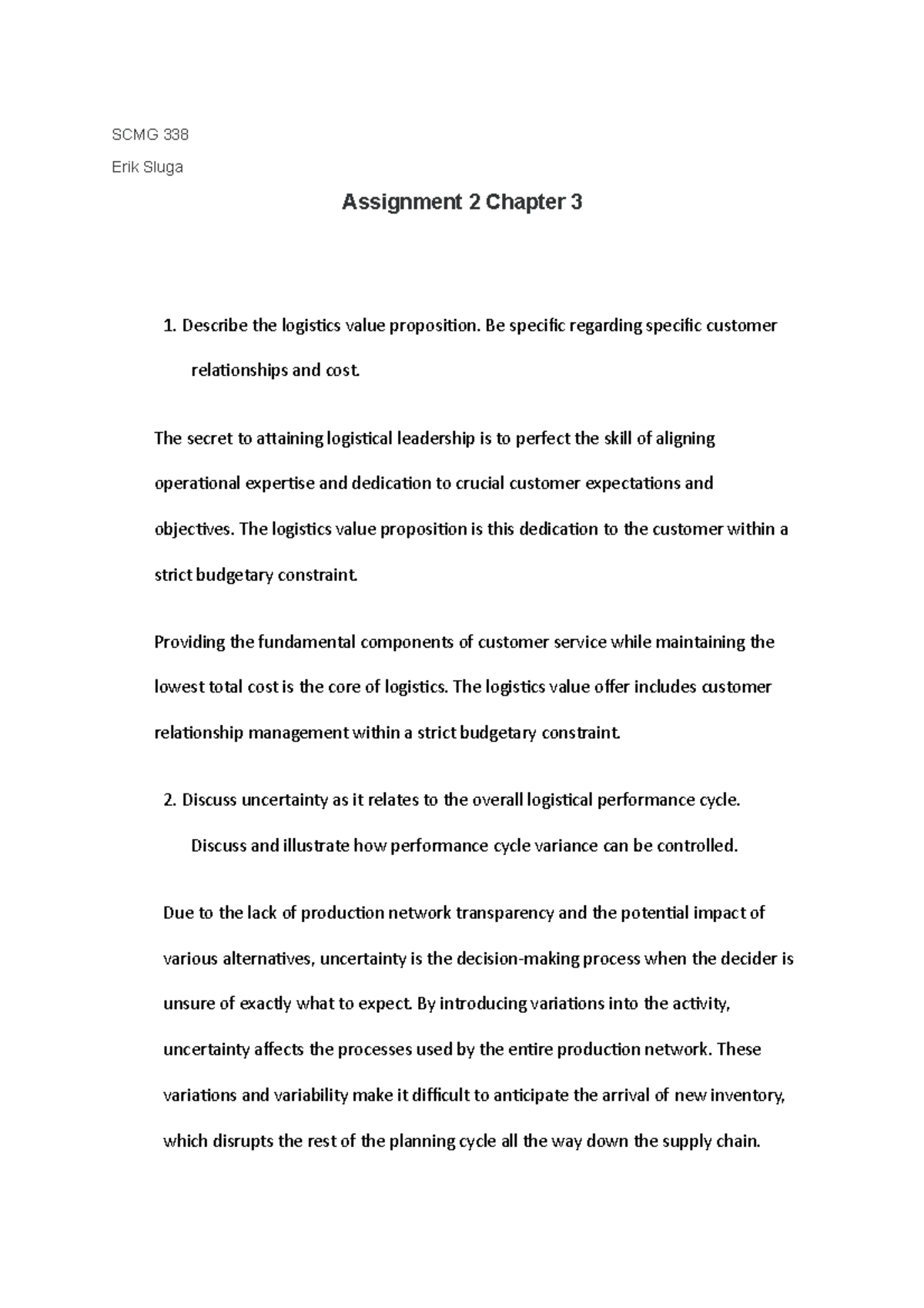 Assignment 2 Chapter 3 - SCMG 338 Erik Sluga Assignment 2 Chapter 3 ...