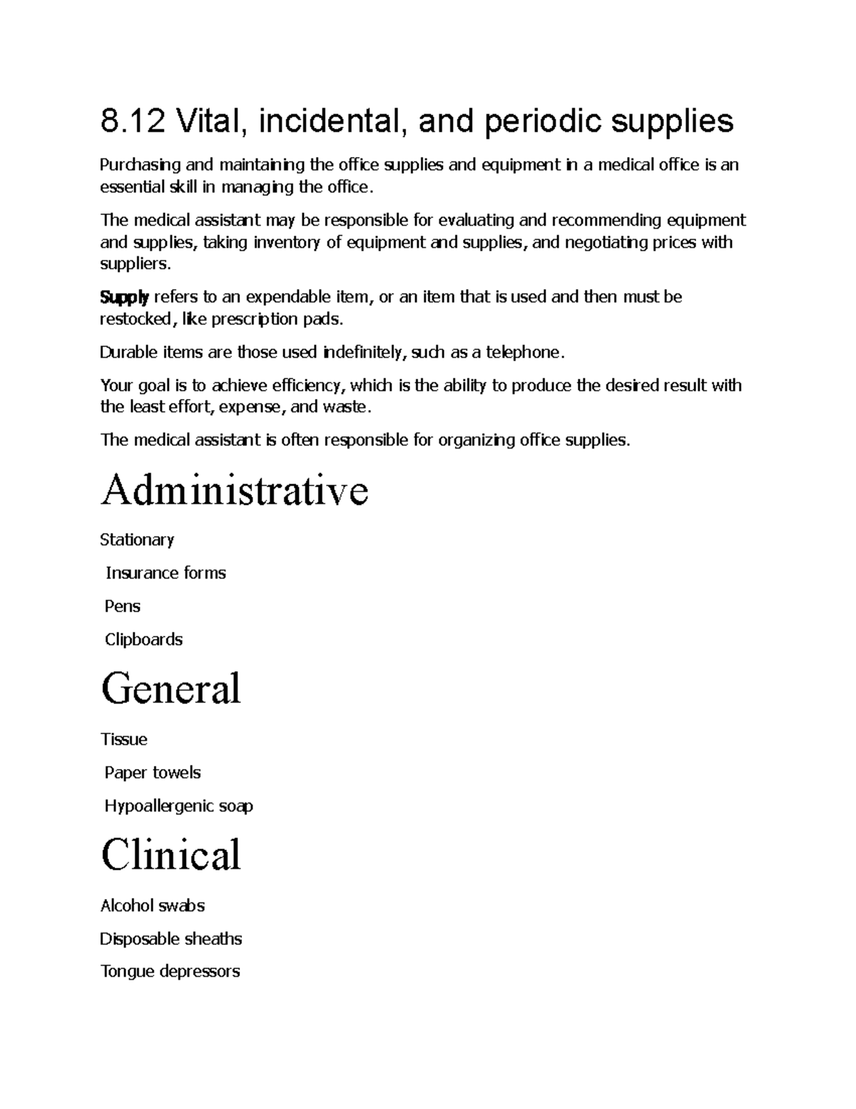 Summary notes on 8.12 Vital, incidental, and periodic supplies - 8 ...