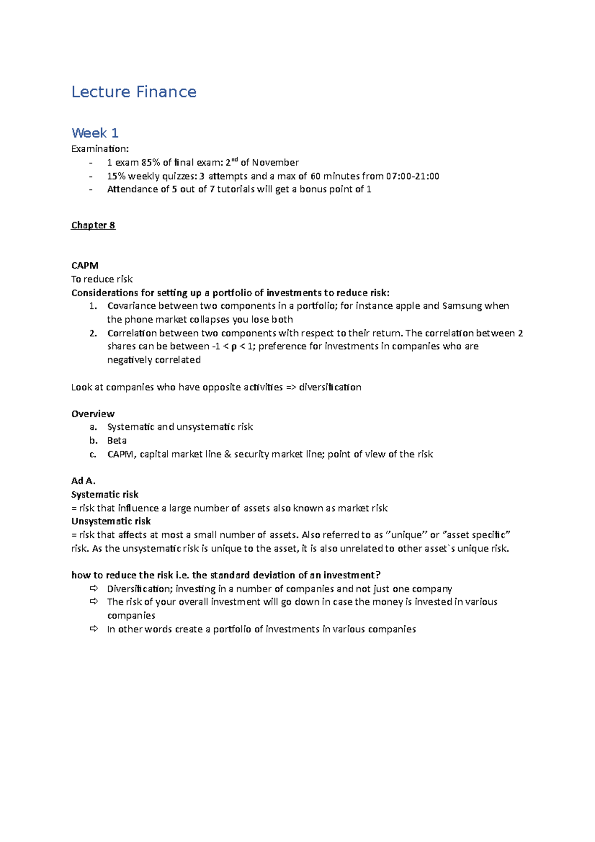 Lecture Finance notes - Lecture Finance Week 1 Examination: - 1 exam 85 ...