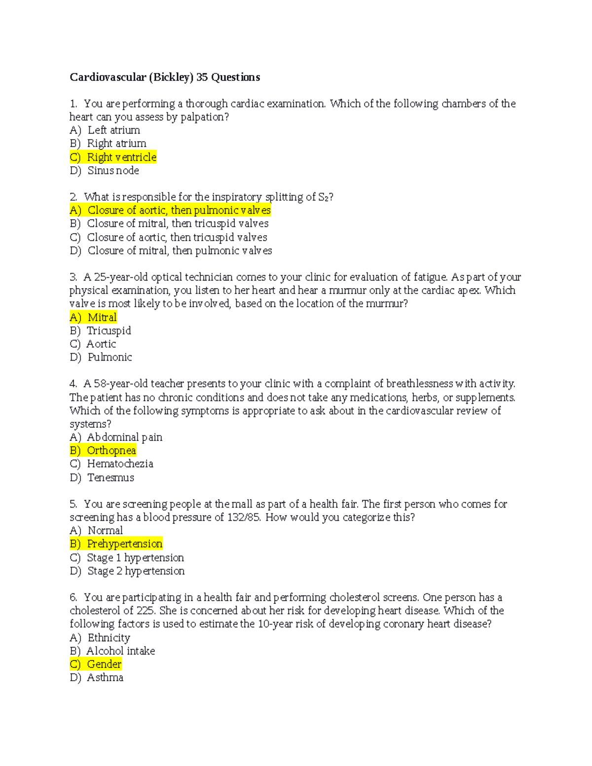 Study guide week 4 quiz - Week 4 Quiz - Cardiovascular (Bickley) 35 ...