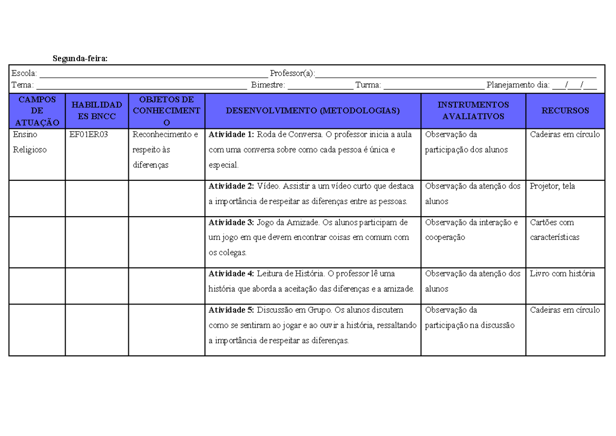 Planos de Aula - 3 - Atividades - Segunda-feira: Escola: - Studocu