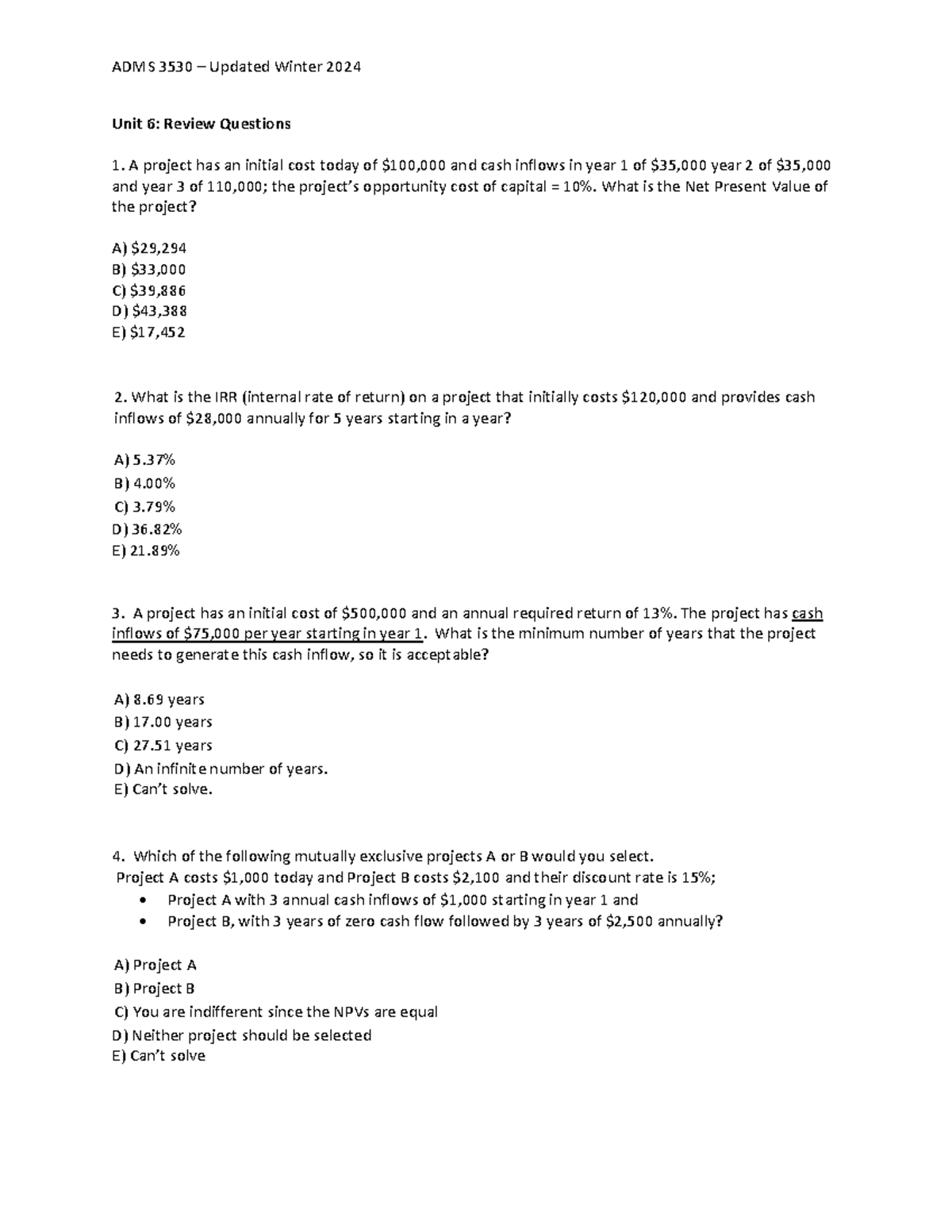 Unit 6 - Review Questions - Unit 6 : Review Questions A project has an ...