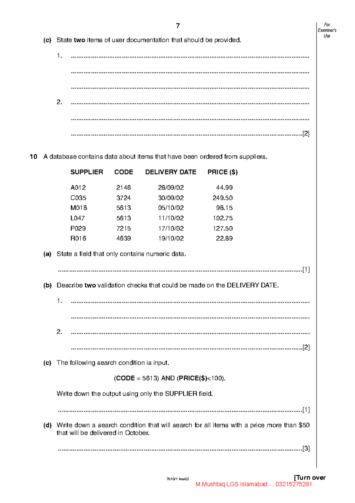 Database-practicals 1 - 7 7010/1 Nov02 [Turn over (c) Statetwoitems of ...
