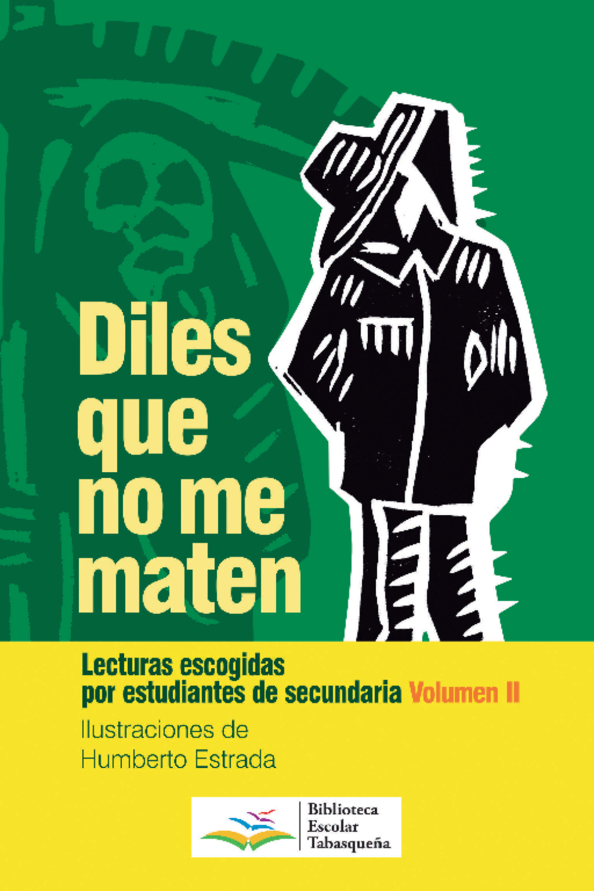 Dilesquenomematen - HELLO - Diles que no me maten: Lecturas escogidas ...