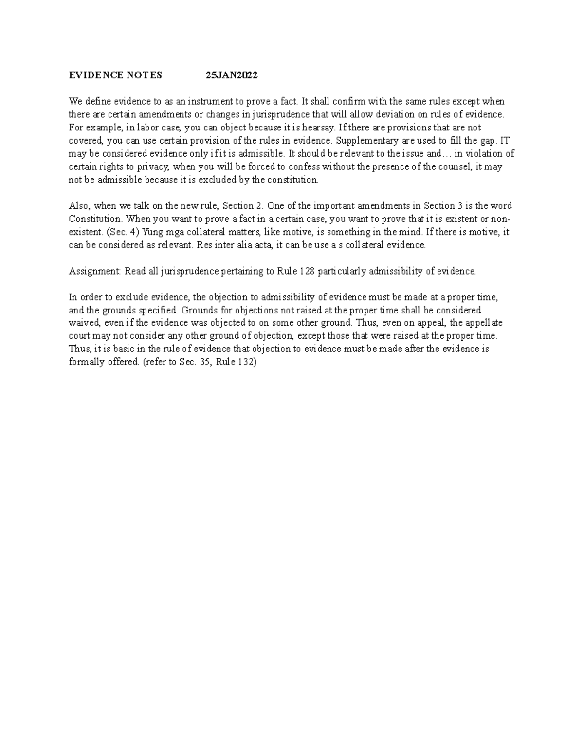 Evidence- Notes-25JAN2022 - EVIDENCE NOTES 25JAN We define evidence to ...