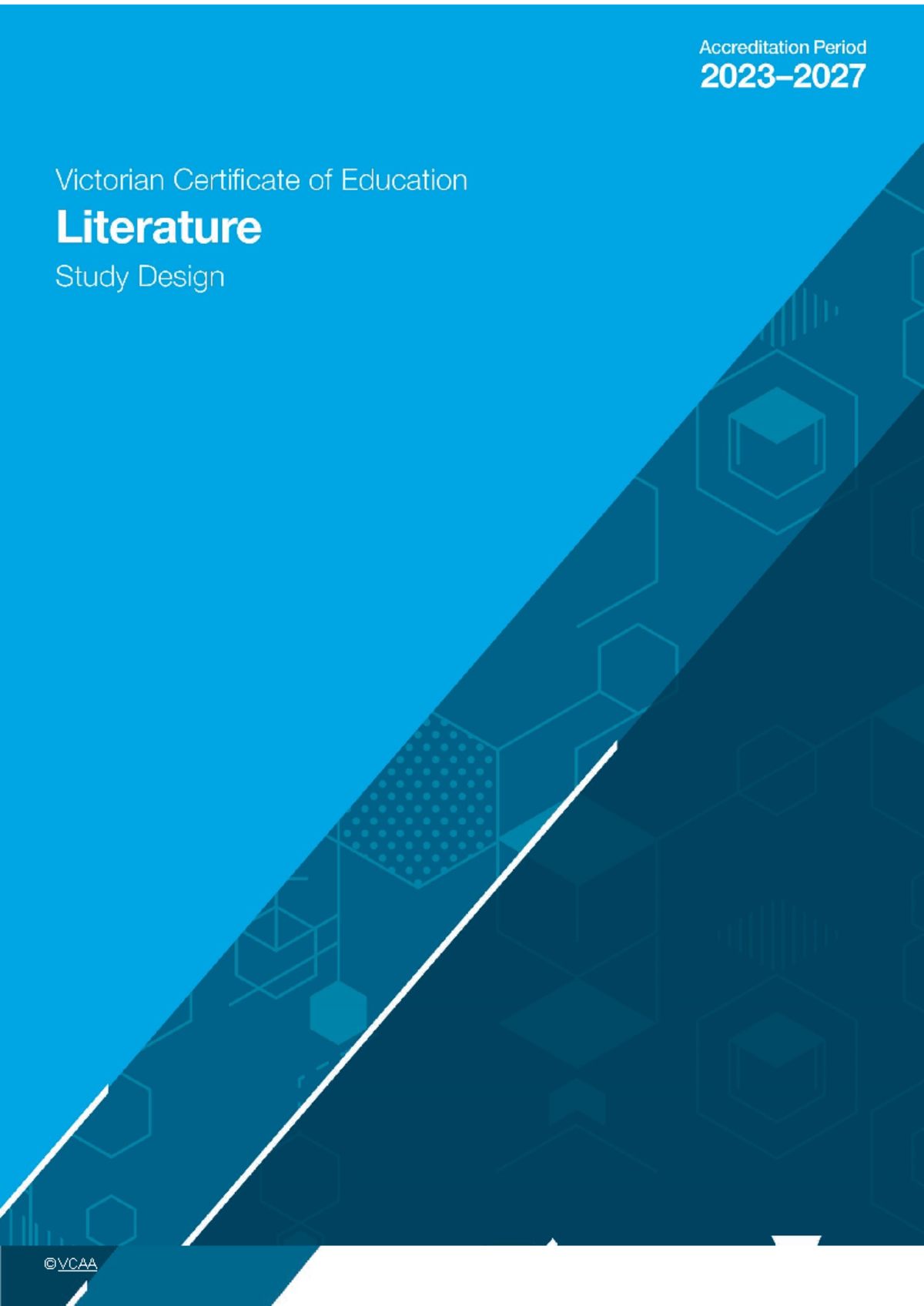 2023 Literature Study Design - ####### © VCAA Authorised and published ...