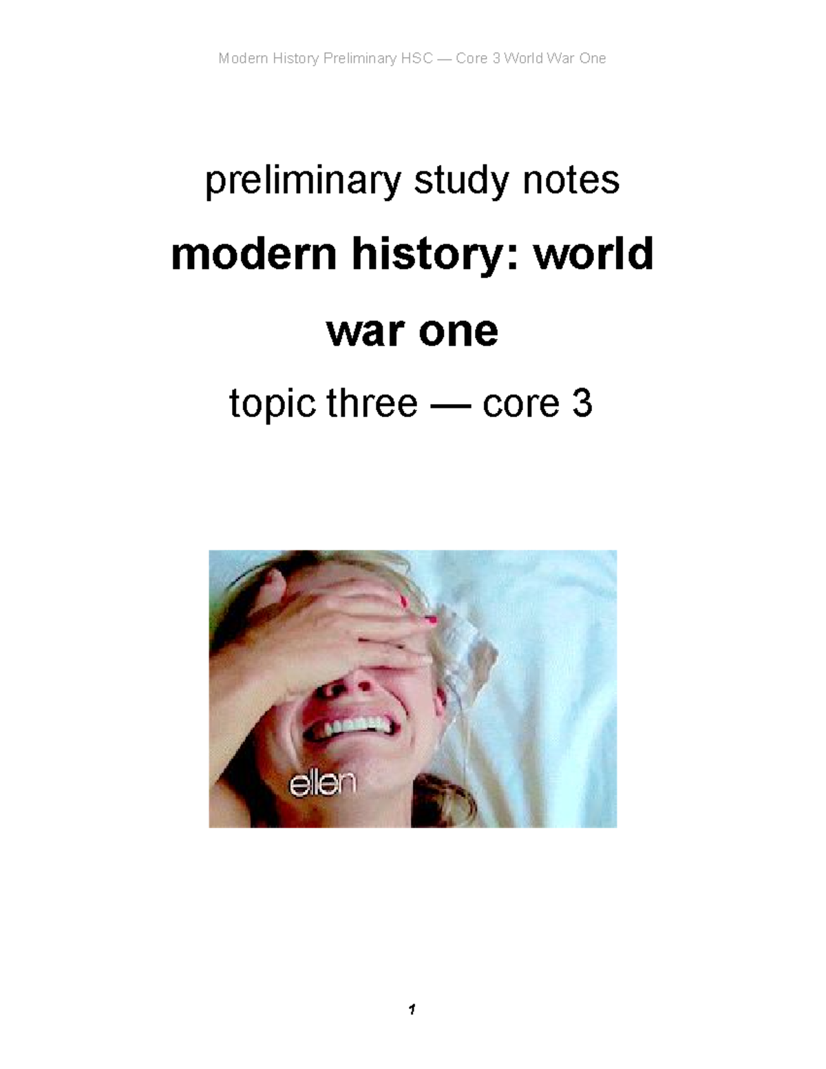 WW1-notes - poop - Modern History Preliminary HSC — Core 3 World War ...