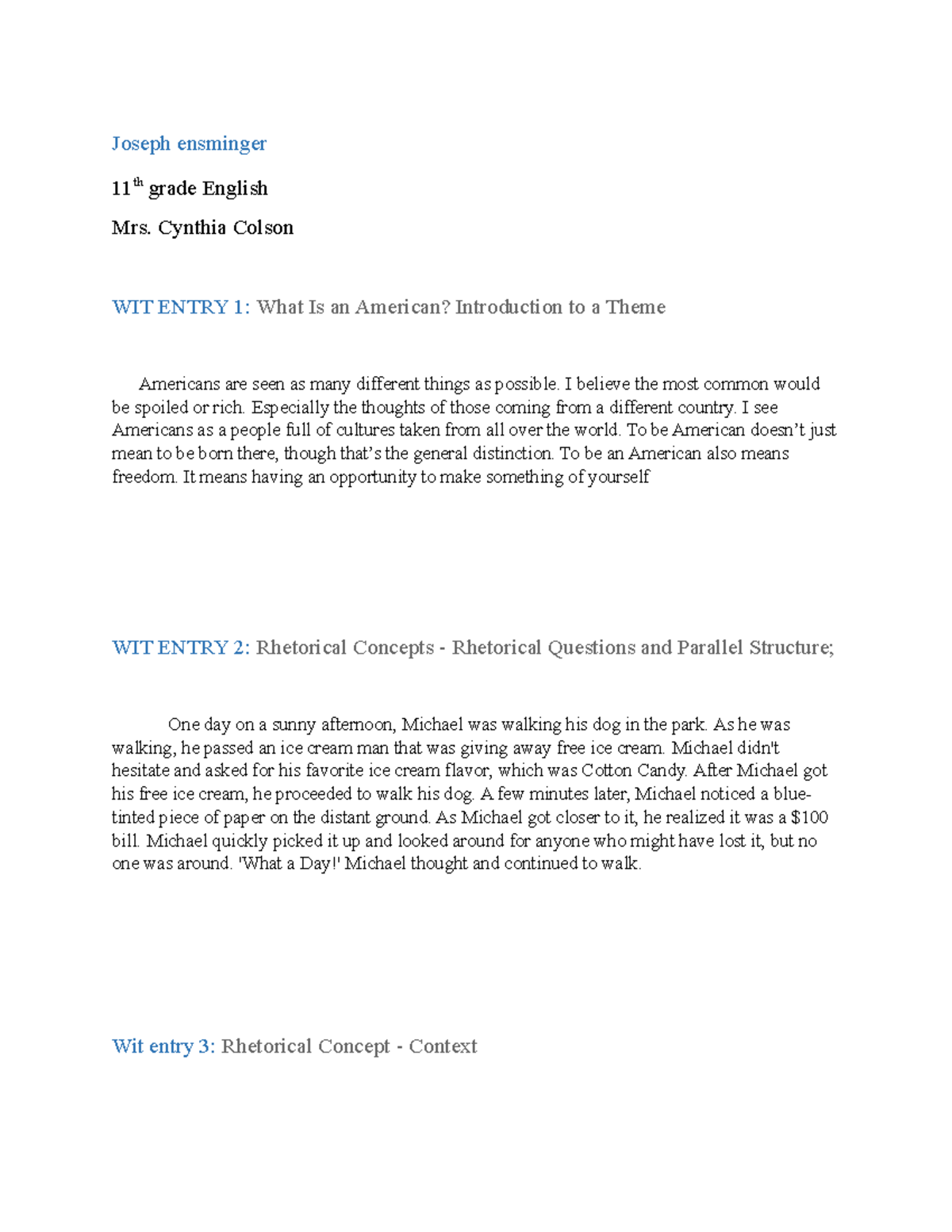 Wit entries - Joseph ensminger 11 th grade English Mrs. Cynthia Colson ...