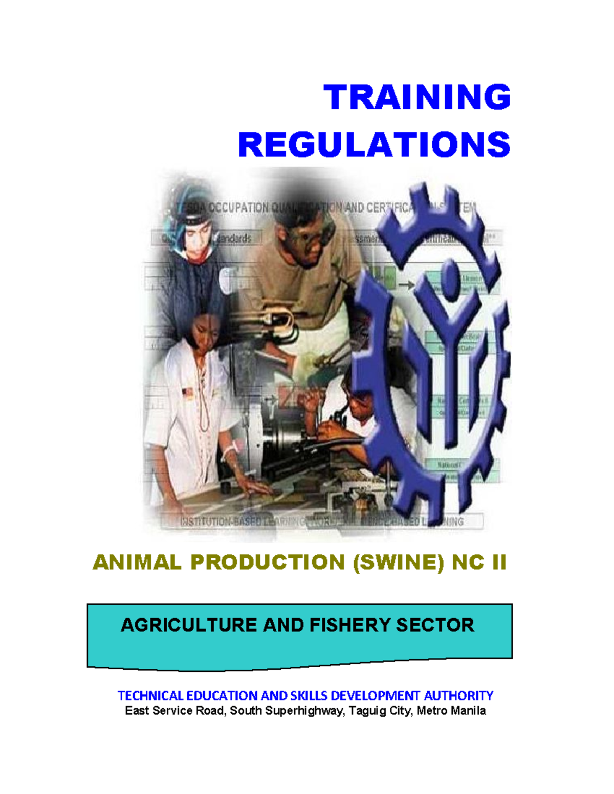 Animal Production (Swine) NC II - ANIMAL PRODUCTION (SWINE) NC II ...
