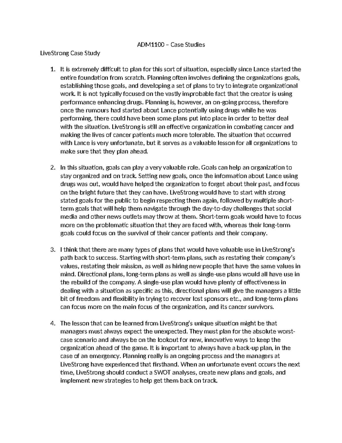 ADM 1100 - Case Study - ADM1100 – Case Studies LiveStrong Case Study It is extremely difficult ...