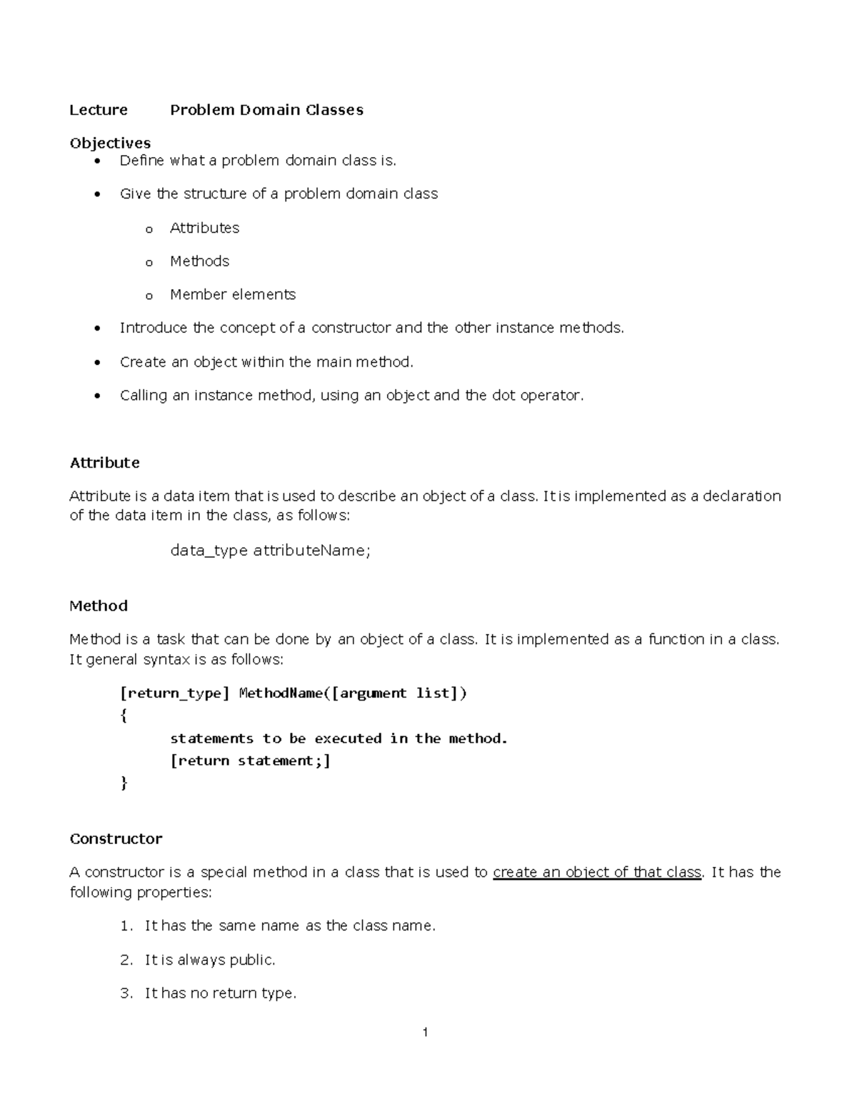Lecture Problem Domain Class - 1 Lecture Problem Domain Classes Objectives Define what a problem ...