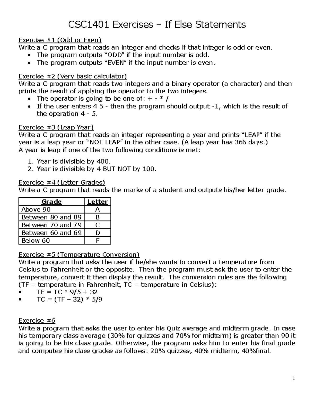 Selections in C - 1 CSC1401 Exercises – If Else Statements Exercise #1 (Odd or Even) Write a C ...