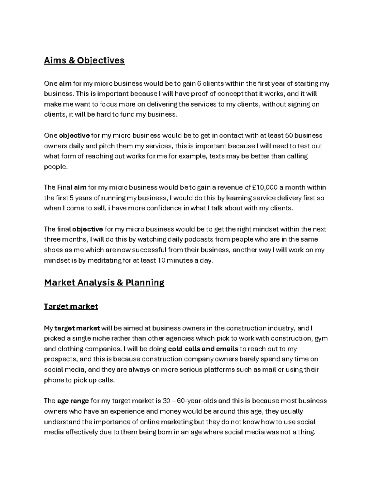Unit 19 assignment 2 (Business plan) - Aims & Objectives One aim for my ...