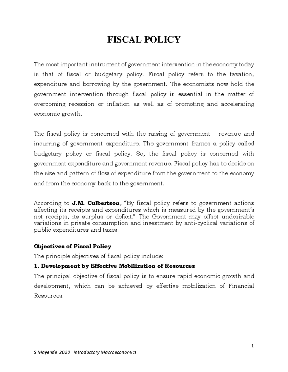 Fiscal Policy Notes by Dr. Mayende - 1 FISCAL POLICY The most important ...