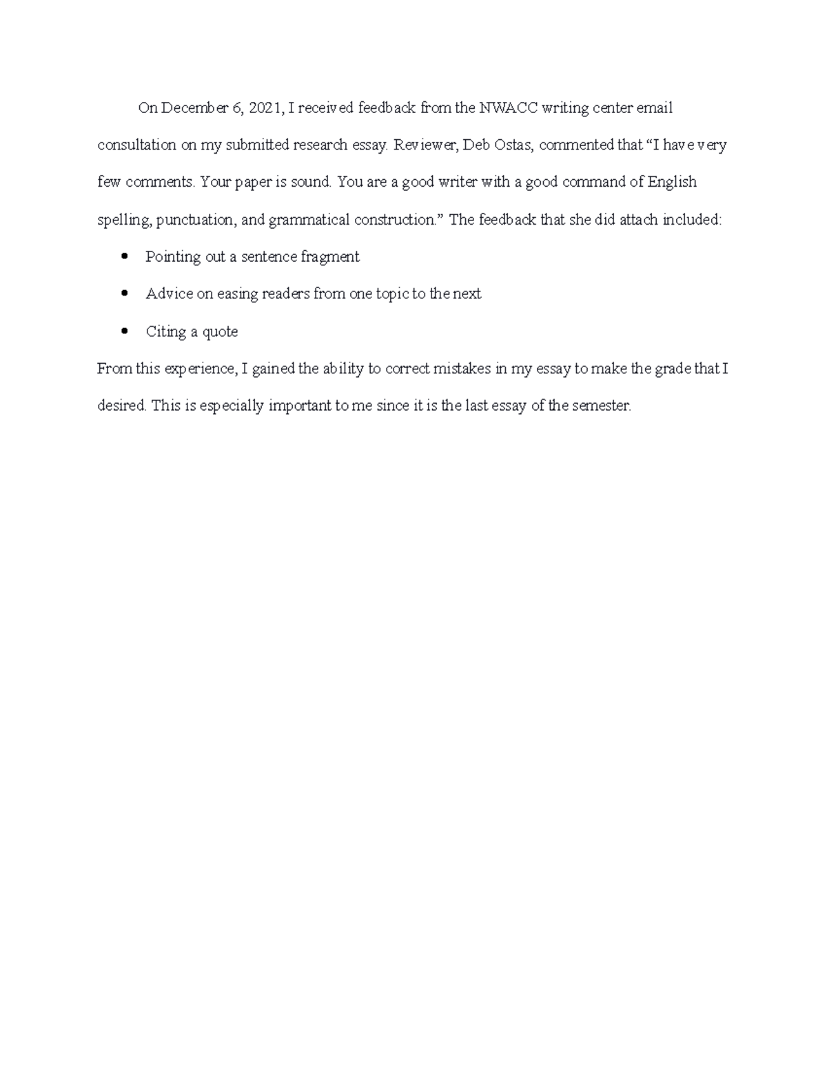 writing center summary - On December 6, 2021, I received feedback from ...