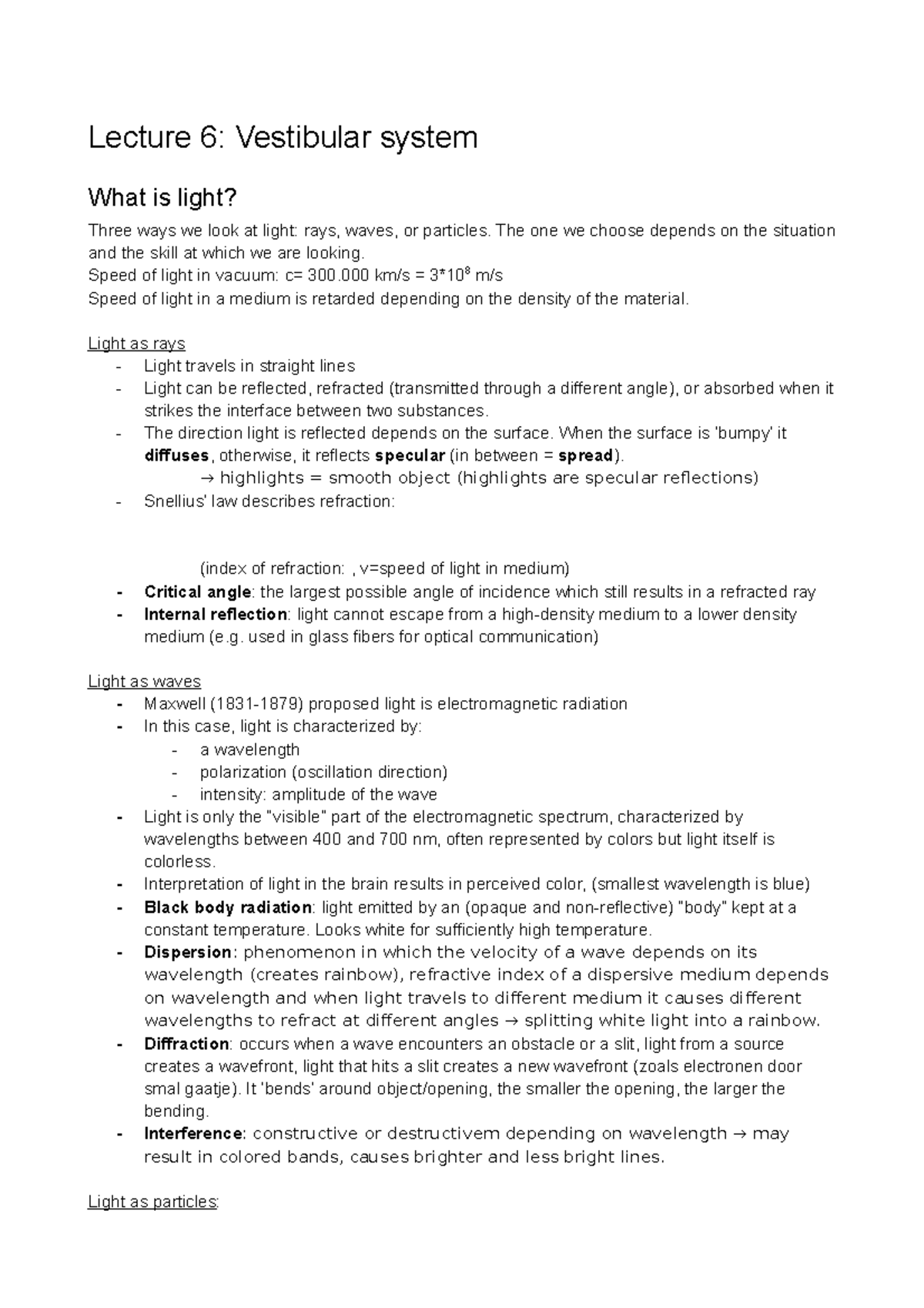 Lecture 6 Vestibular system - Lecture 6: Vestibular system What is ...