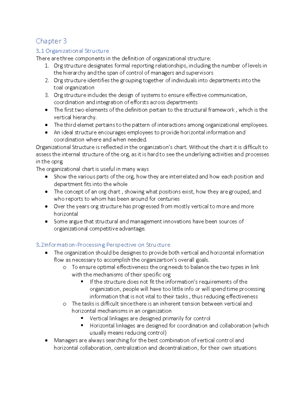Chapter 3 - Chapter 3 3 Organizational Structure There are three ...