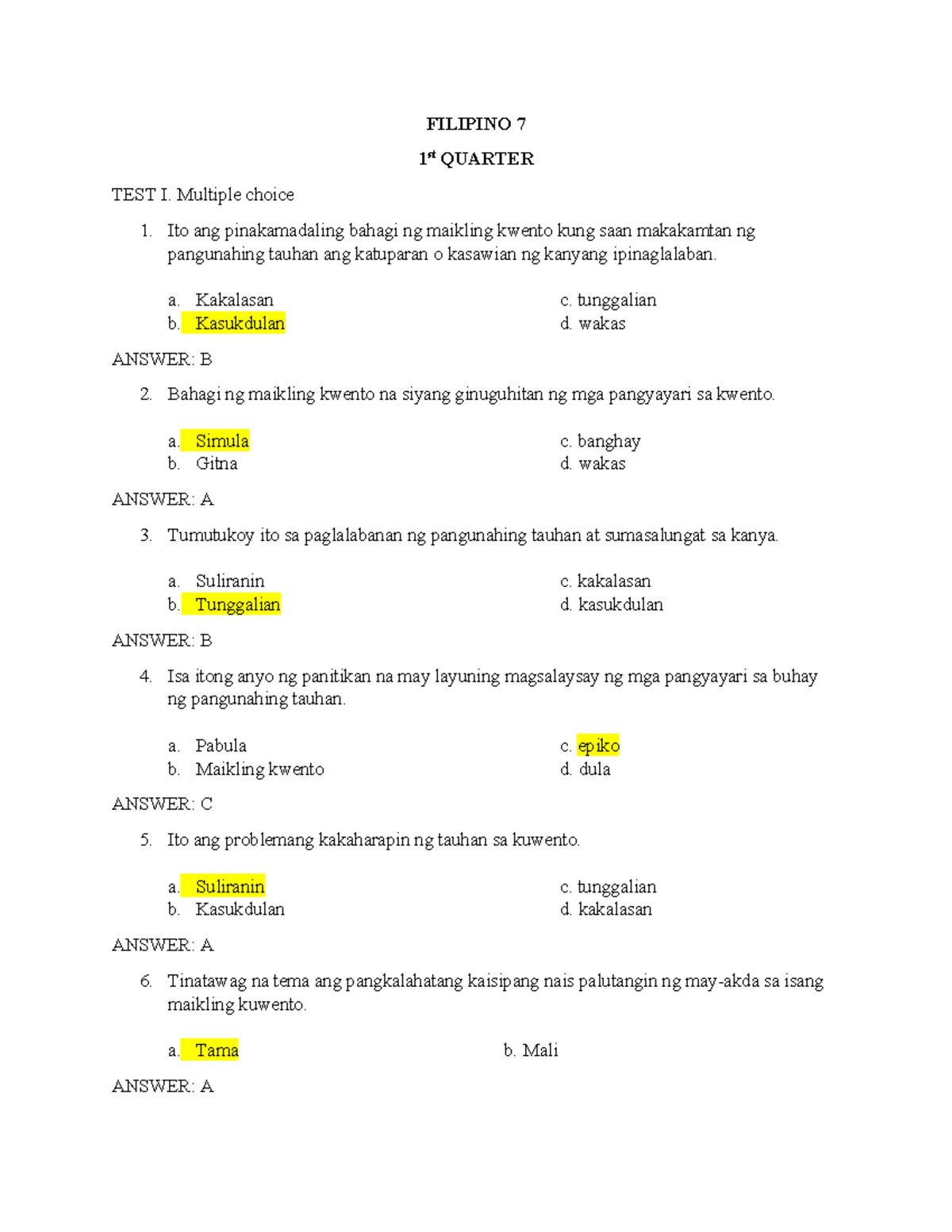 Filipino 7 - goodluck - FILIPINO 7 1 st QUARTER TEST I. Multiple choice ...