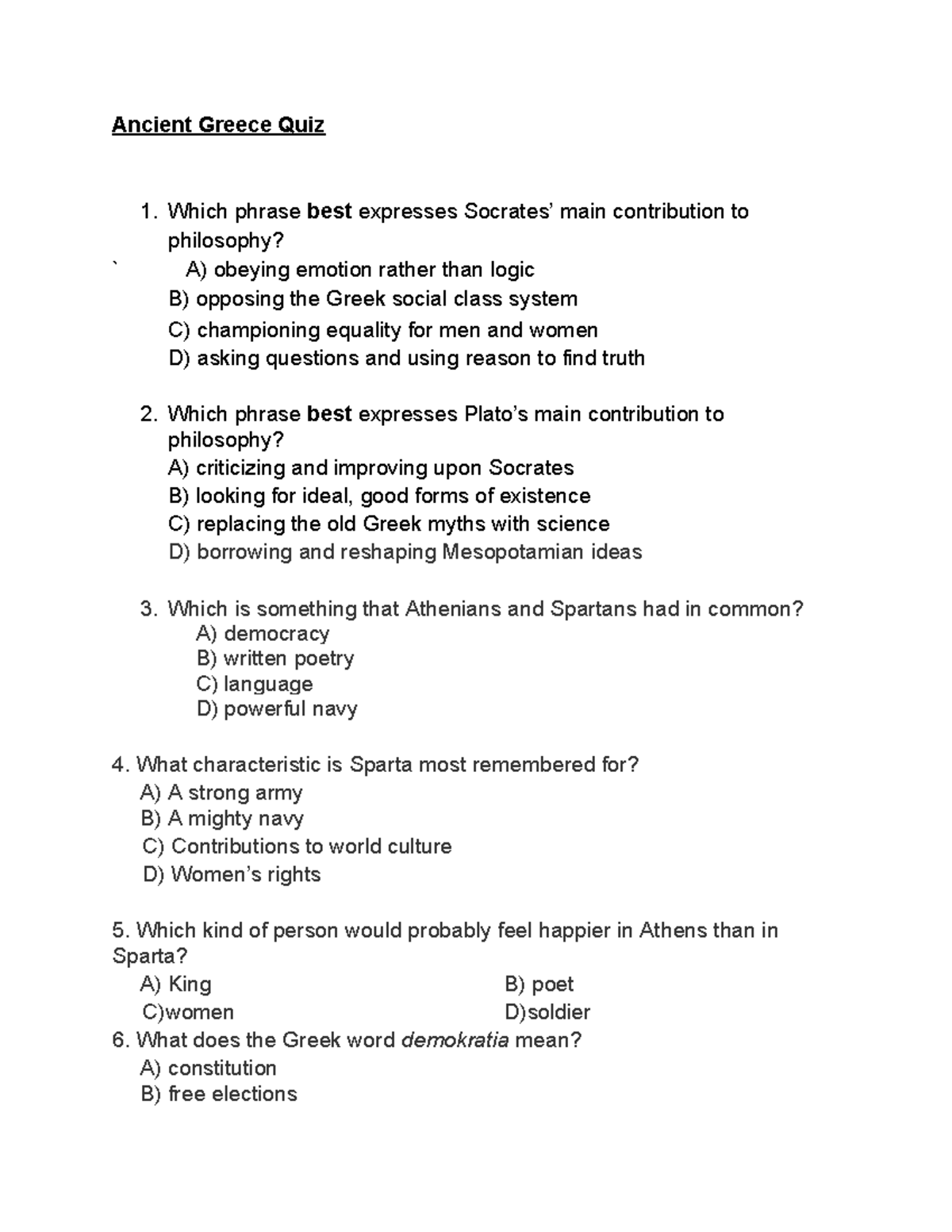 Ancient Greece Quiz - asadkjflk - Ancient Greece Quiz 1. Which phrase ...