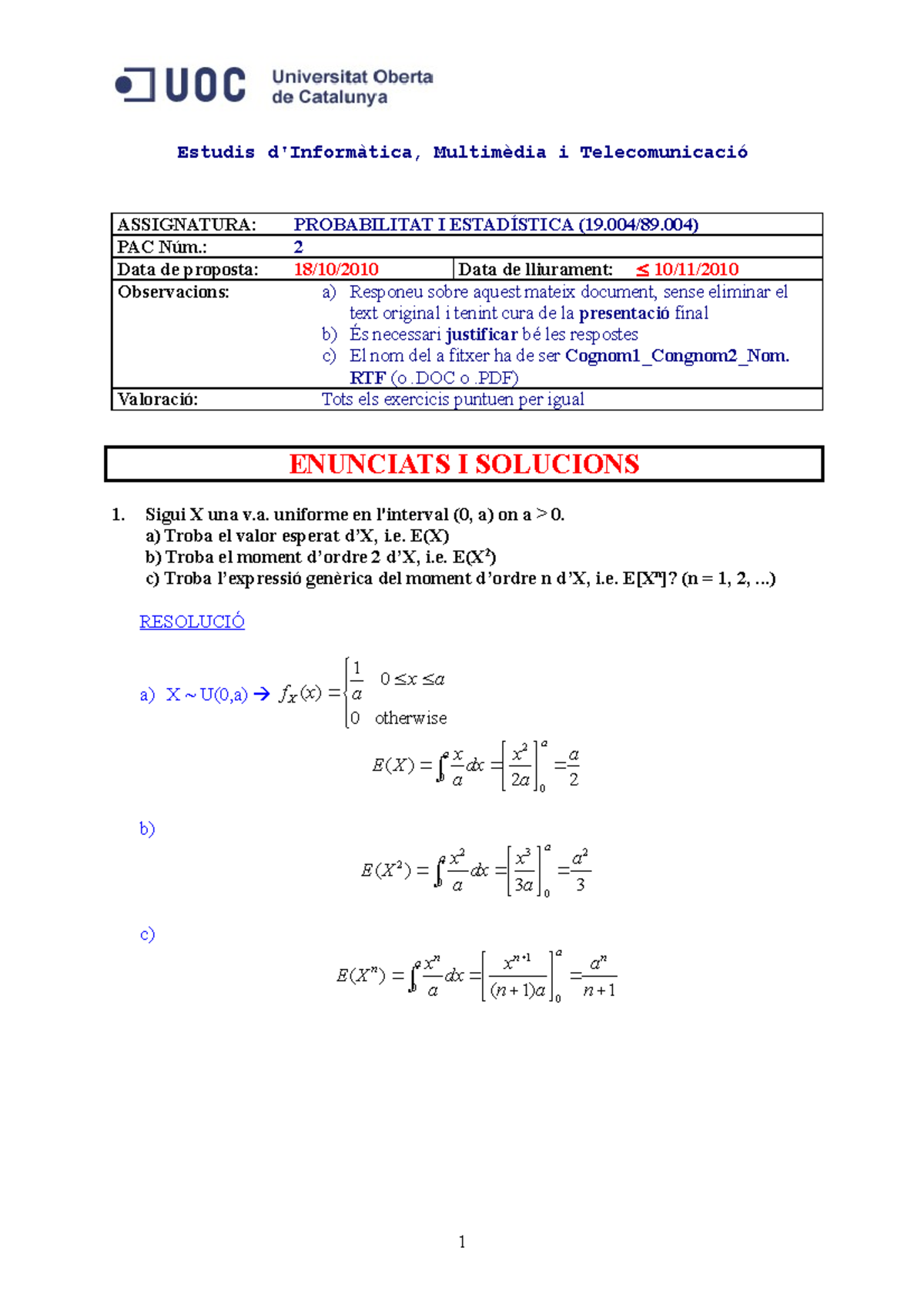 SOL PAC2 101016 resuelta - Estudis d'Informàtica, Multimèdia i Telecomunicació ASSIGNATURA ...